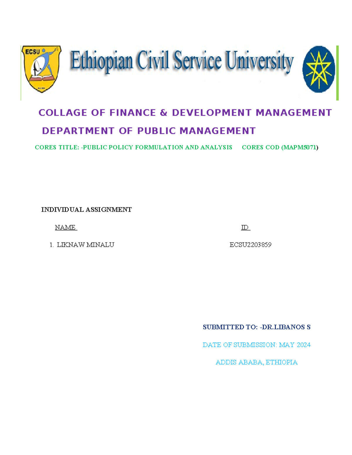 Individual Assignment.public policy - INDIVIDUAL ASSIGNMENT NAME ID 1 ...