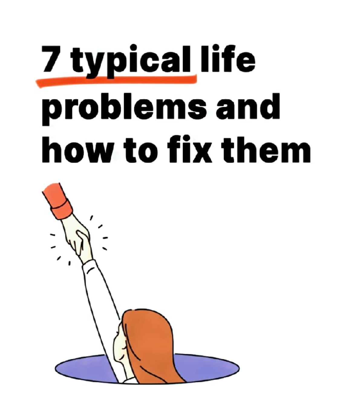 7 Typical LIfe Problems and How to Fix Them - 7 t ical life problems ...
