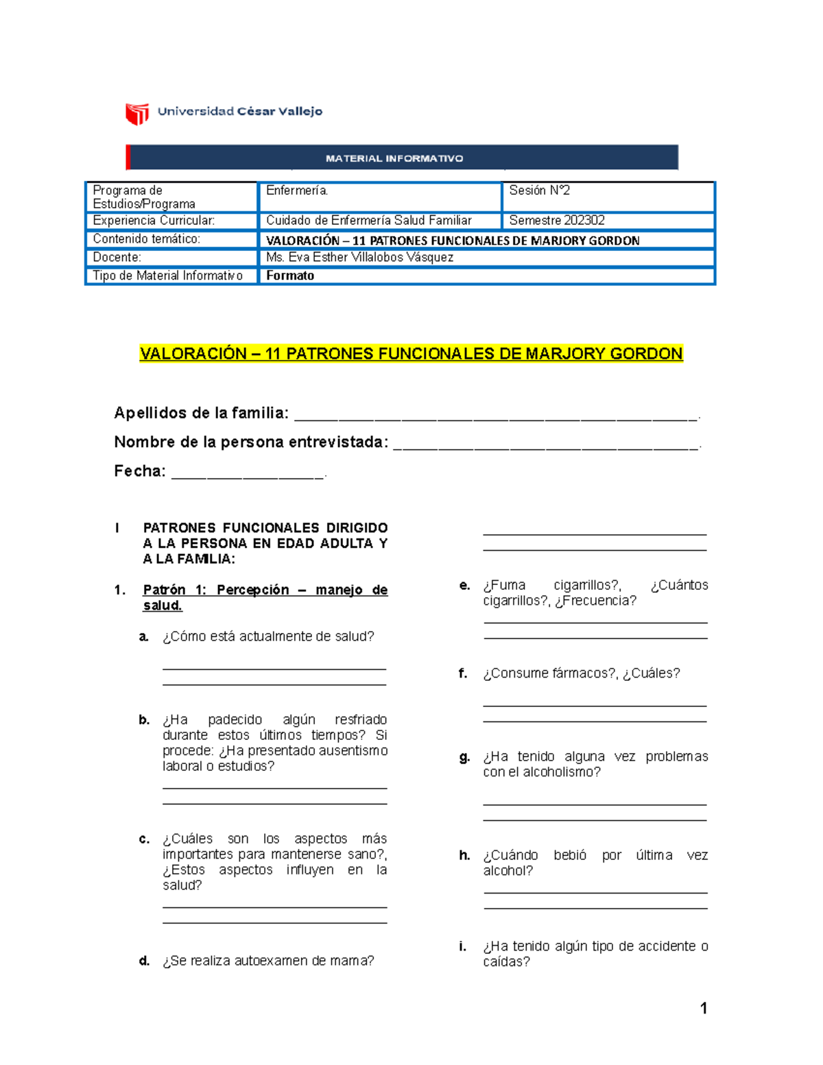 Valoración - 11 Patrones Funcionales DE Marjory Gordon(1) - Programa de Estudios/Programa - Studocu