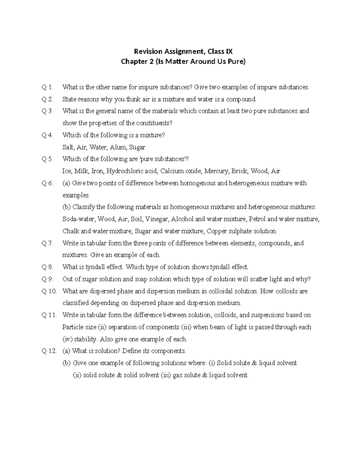 Chapter 2 - Copy - Revision Assignment, Class IX Chapter 2 (Is Matter ...