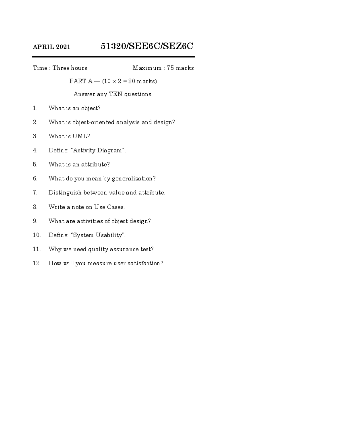 51320 OOAD - university question paper - APRIL 2021 51320/SEE6C/SEZ6C ...