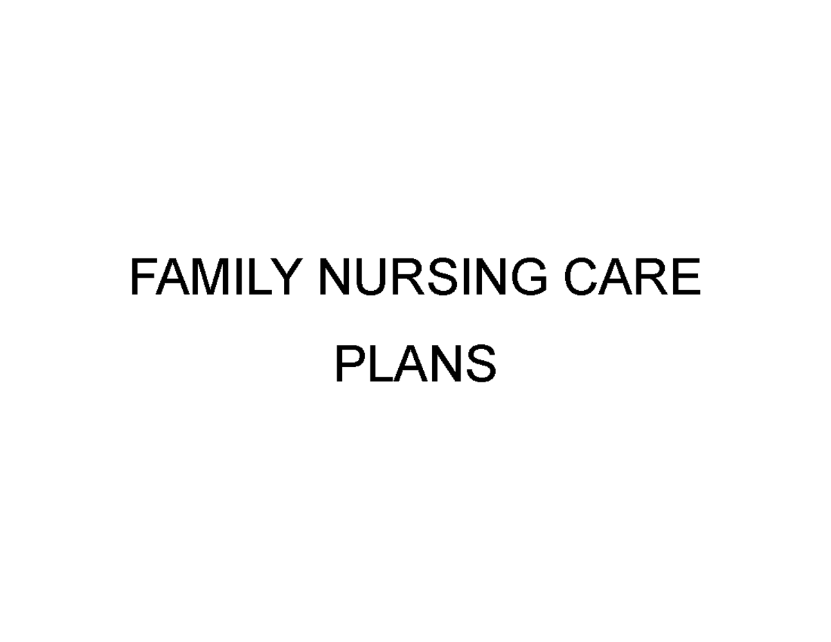 FNCP-Sample - Nursing care plan - FAMILY NURSING CARE PLANS Problem # 2 ...