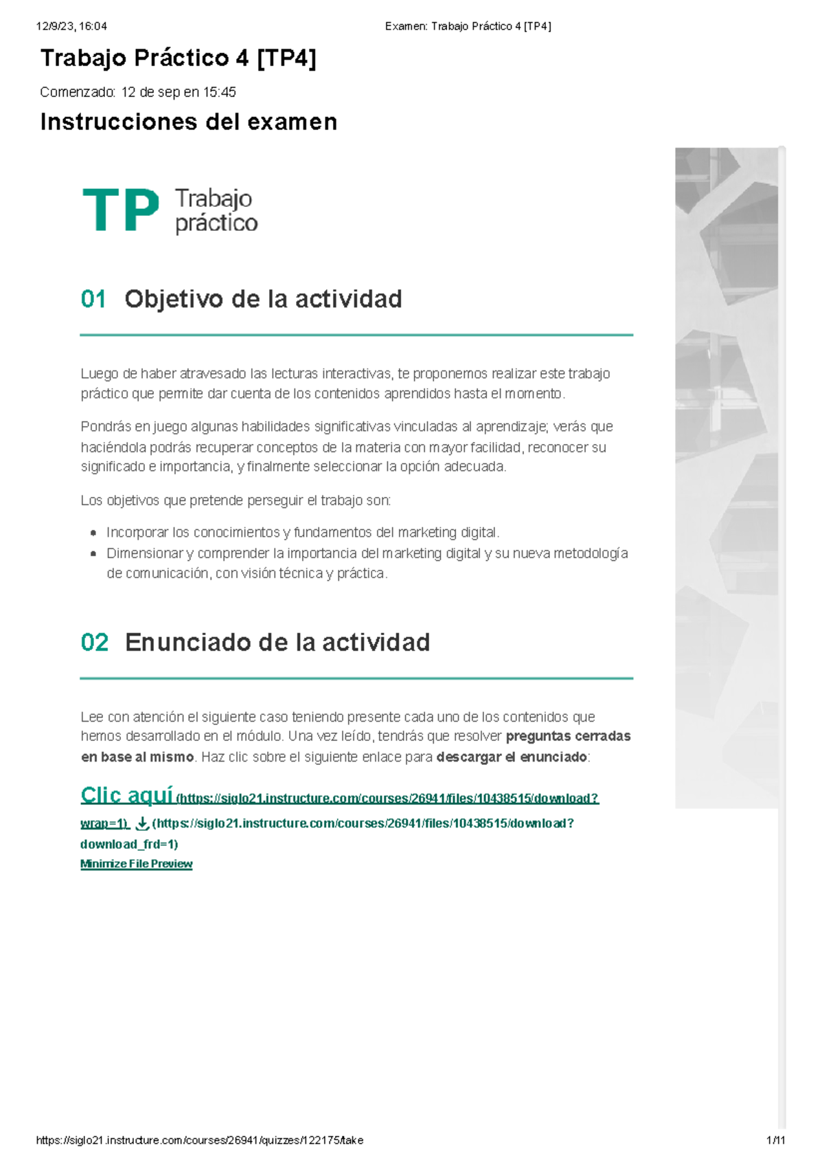 Mkt Digital TP4 85% - Trabajo Práctico 4 [TP4] Comenzado: 12 de sep en 15: Instrucciones del ...