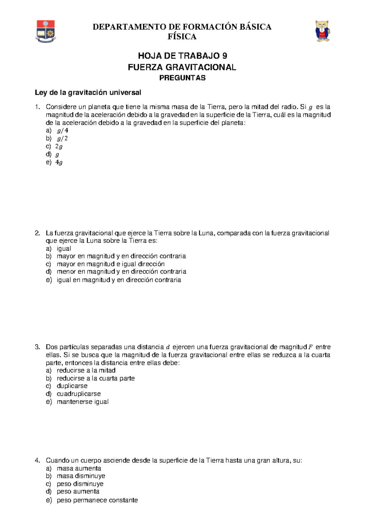 Hoja de trabajo 12 - Ley de la gravitación universal - FÍSICA HOJA DE ...