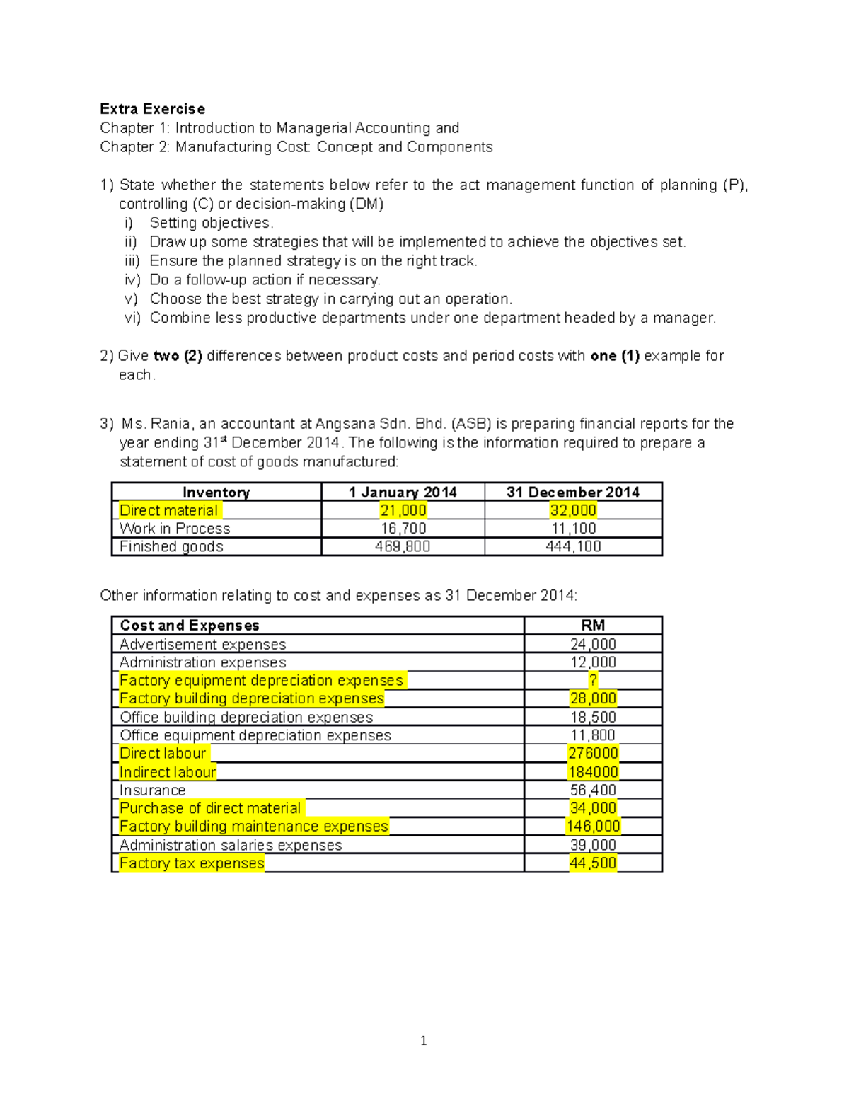 Extra Exercise Question - Extra Exercise Chapter 1: Introduction to Managerial Accounting and ...