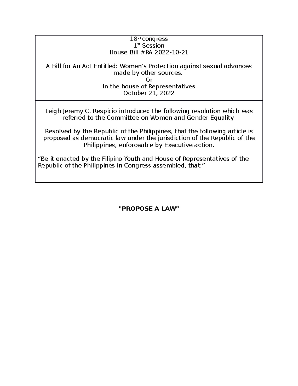 how to Propose A LAW - 18 th congress 1 st Session House Bill #RA 2022 ...