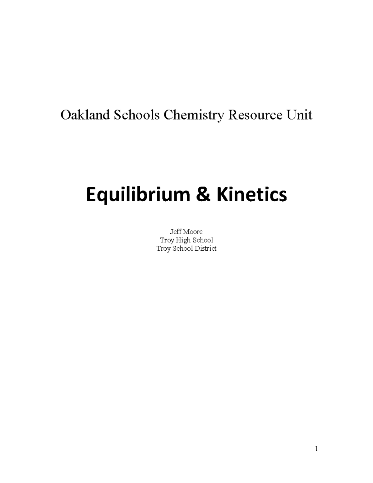 Equilibrium Kinetics - orhanic chemsustg - Oakland Schools Chemistry ...