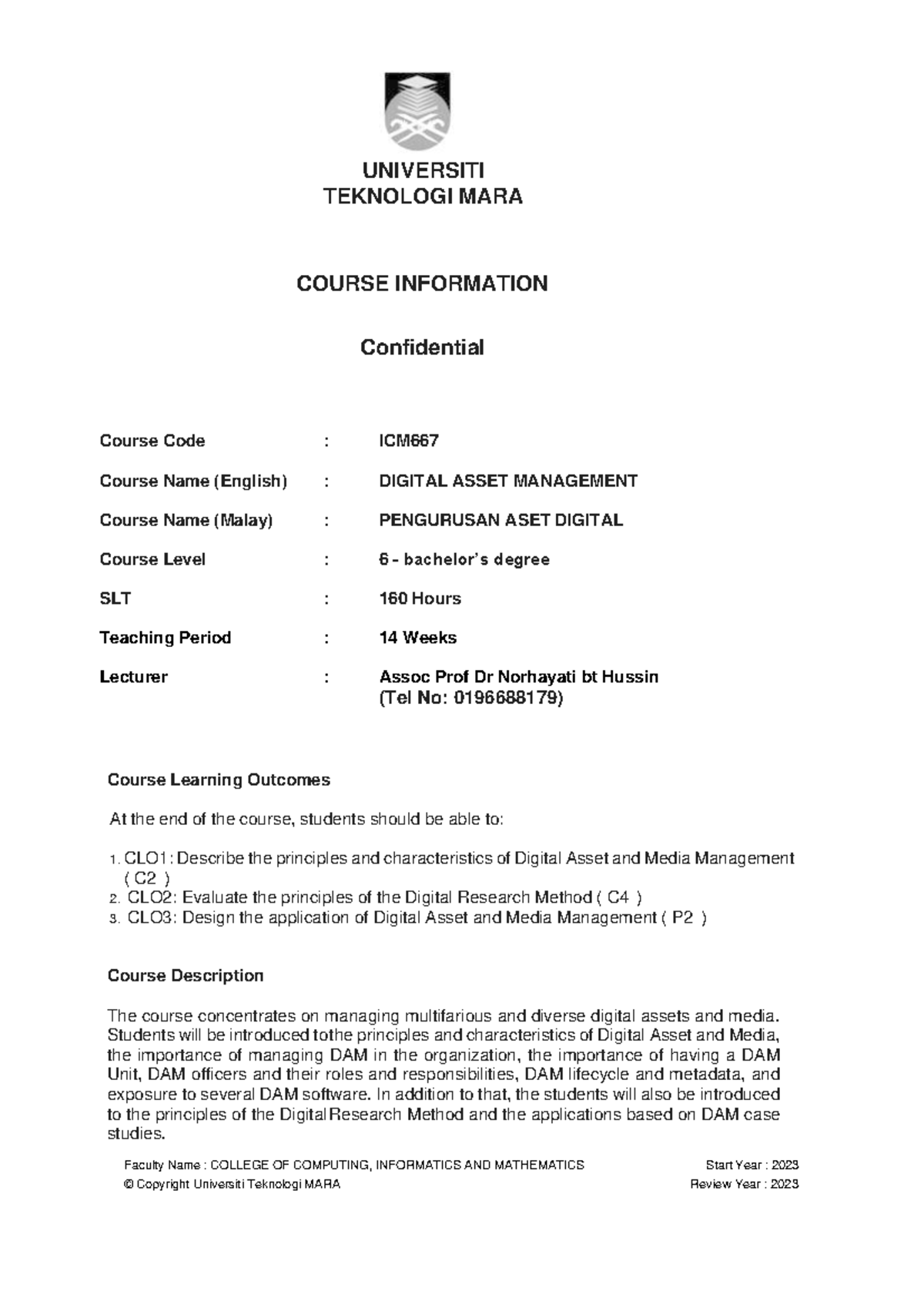 Course Digital Asset Management 2024 - Faculty Name : COLLEGE OF COMPUTING, INFORMATICS AND ...