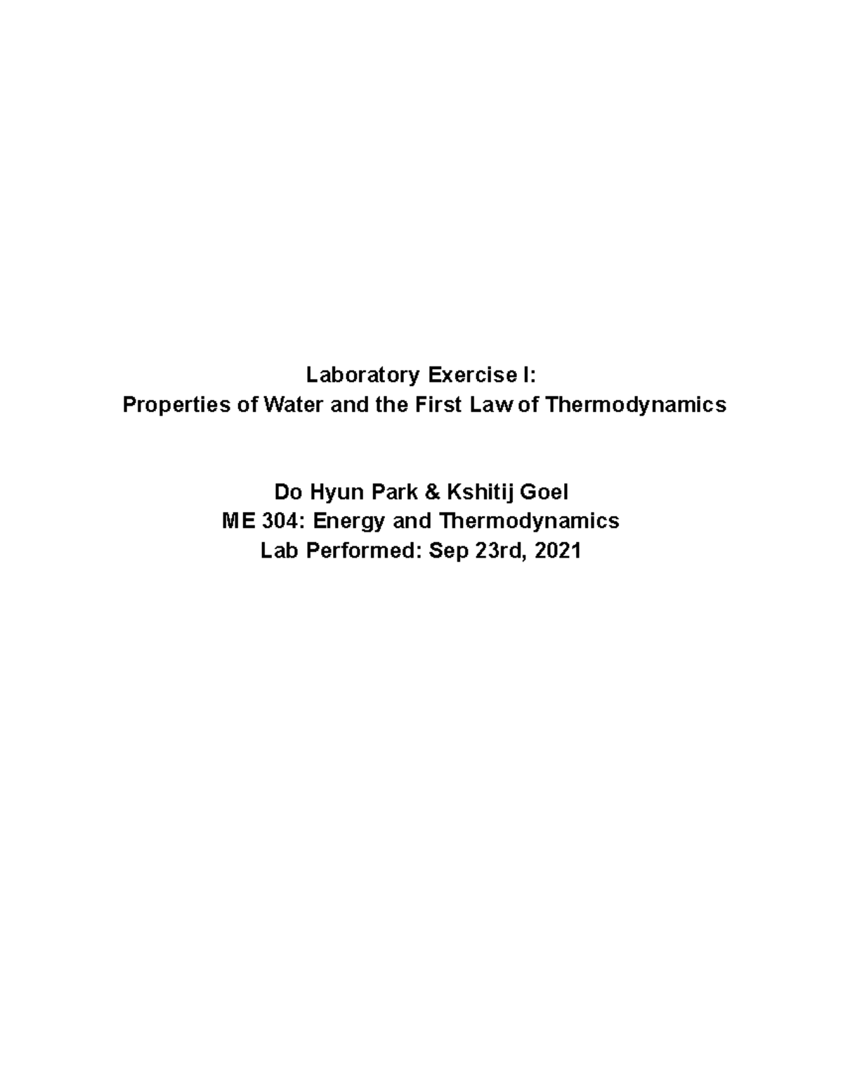 ME 304 Lab #1 Report - Professor Duan Lab 1 - Laboratory Exercise I ...