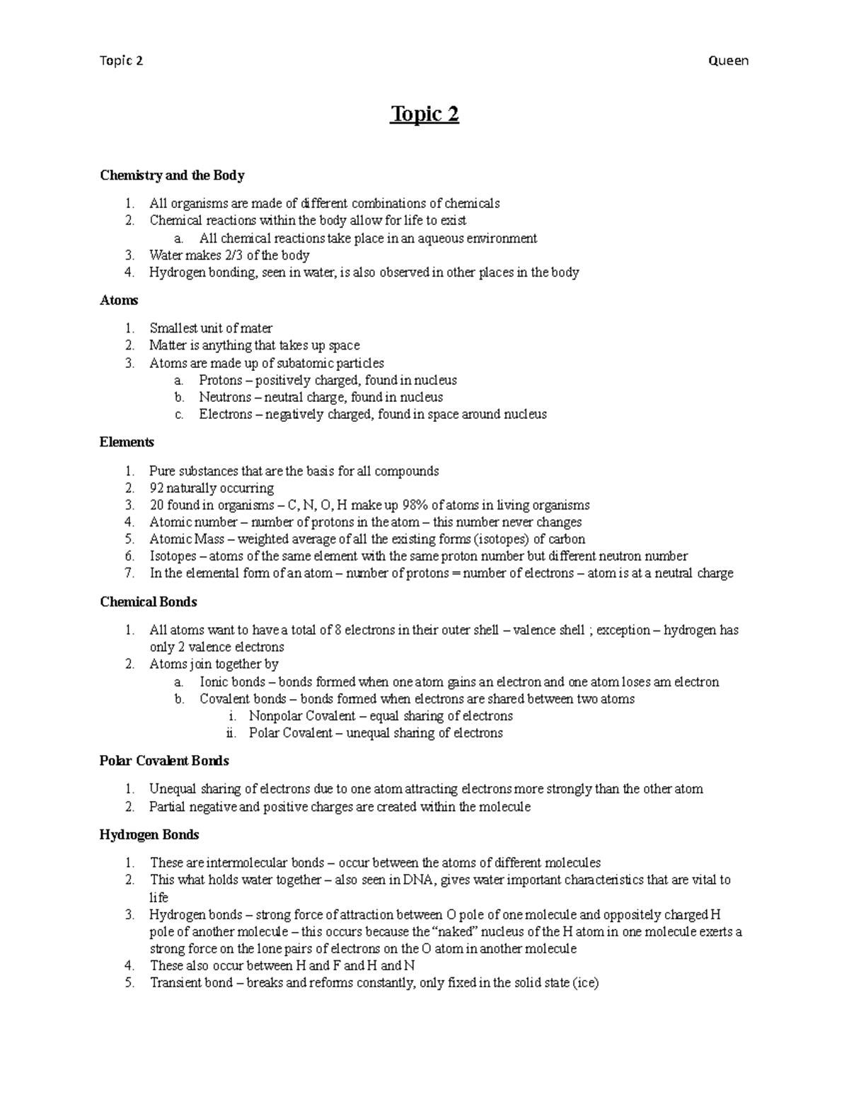Topic 2 - Topic 2 Chemistry and the Body All organisms are made of ...