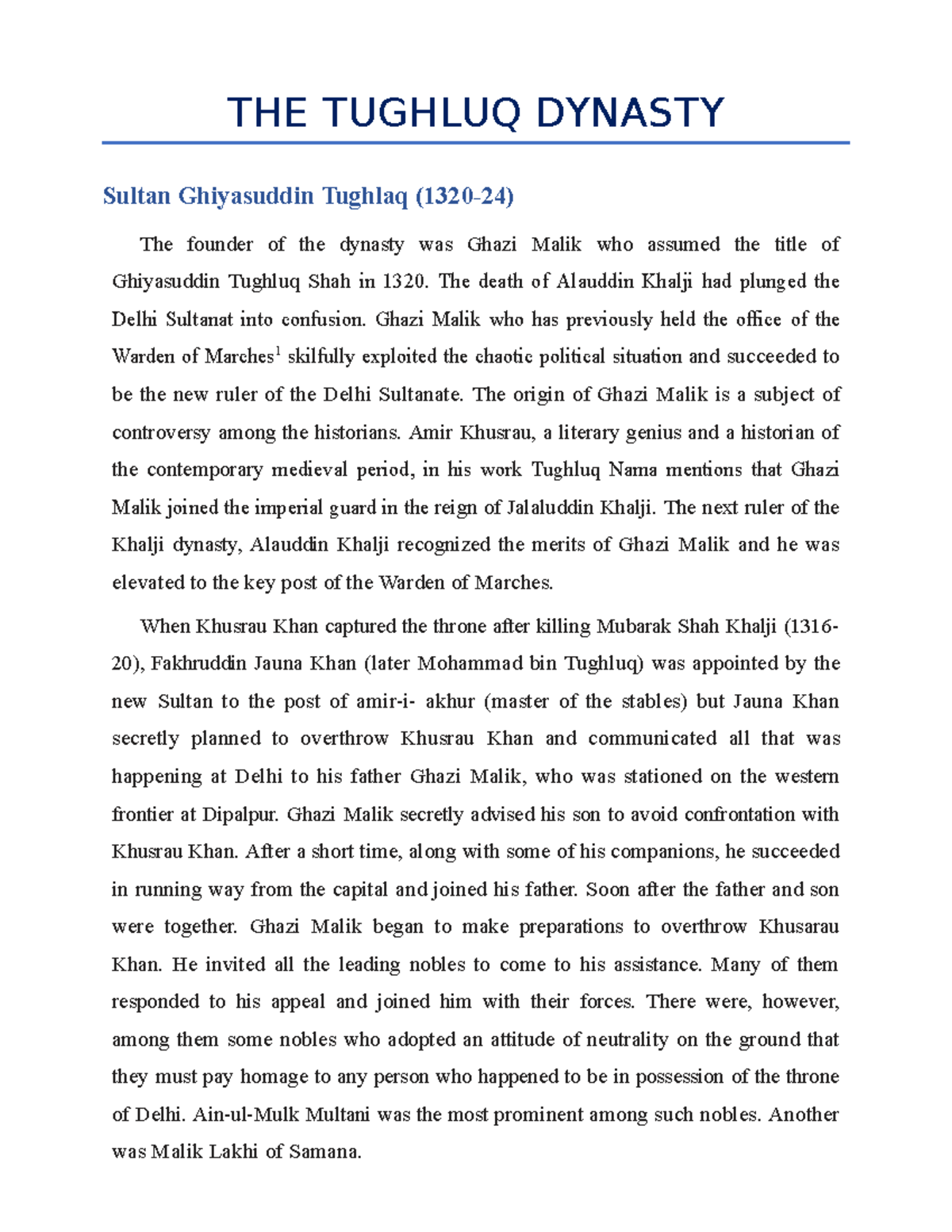 THE Tughluq Dynasty - THE TUGHLUQ DYNASTY Sultan Ghiyasuddin Tughlaq ...