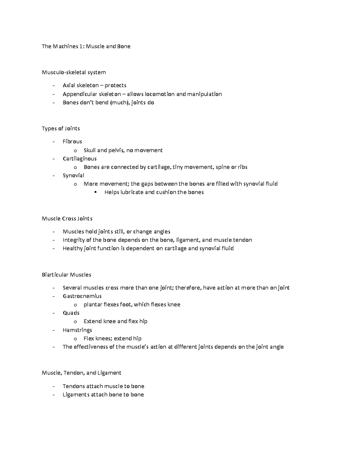 Kines 61 - 4th Lecture - The Machines 1: Muscle and Bone Musculo-skeletal system Axial skeleton ...