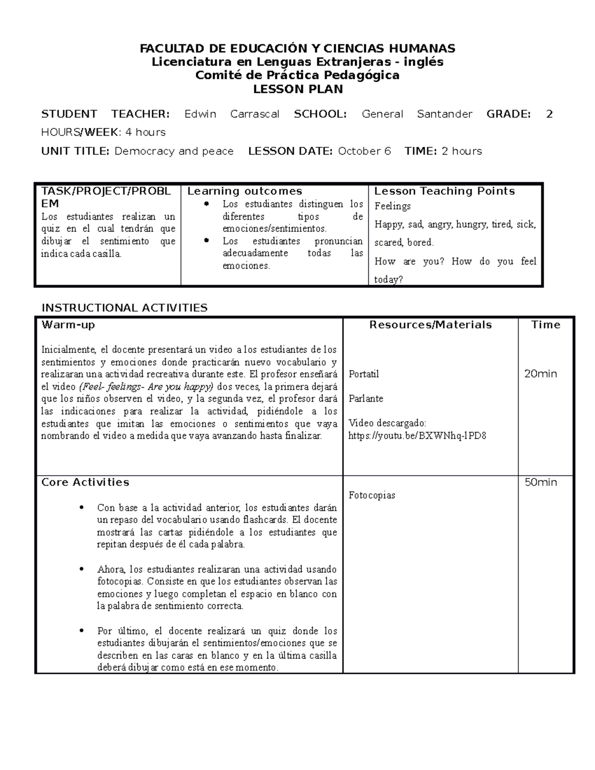 Lesson plan class 3 - Inglés - FACULTAD DE EDUCACIÓN Y CIENCIAS HUMANAS ...