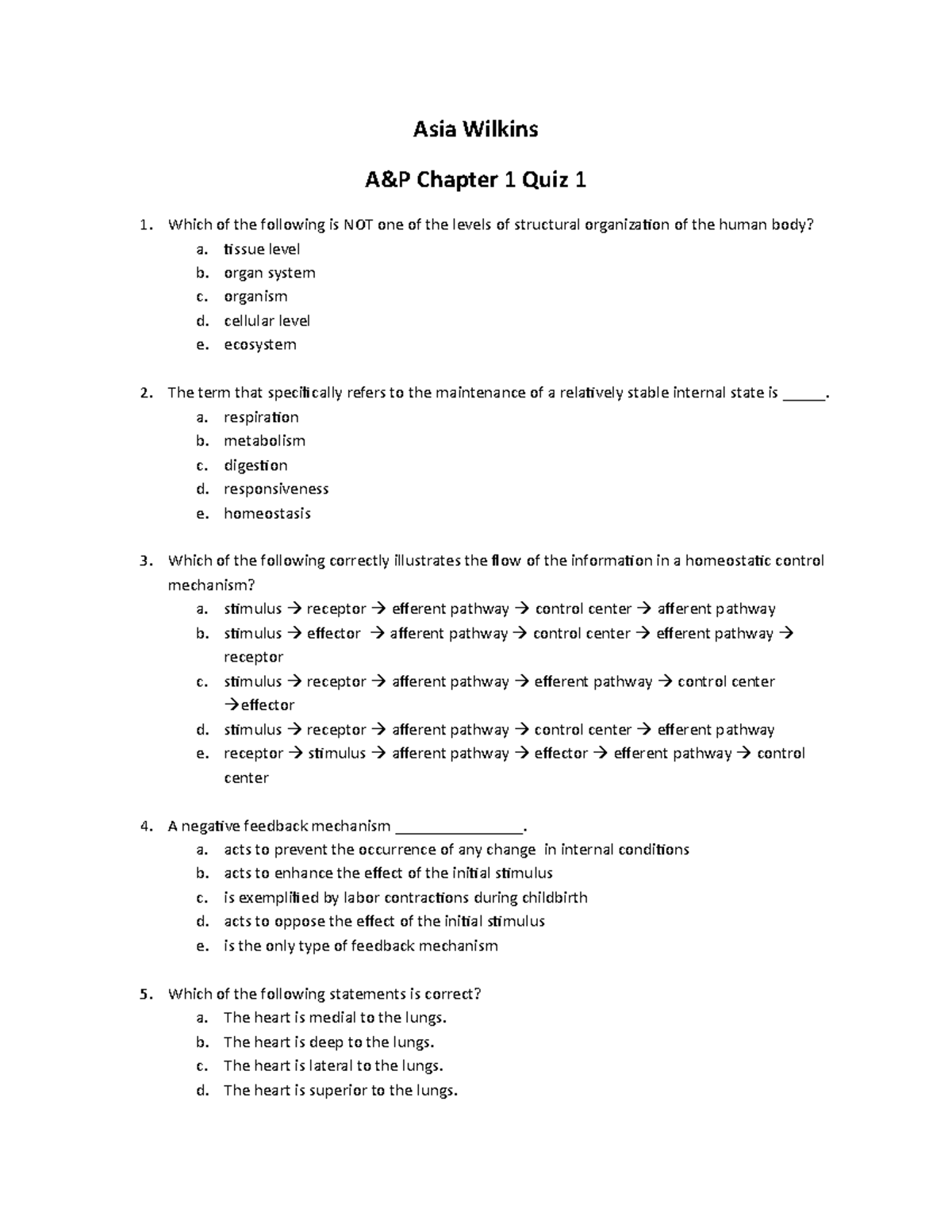 An P Ch1 Quiz 1 - practice quiz - Asia Wilkins A&P Chapter 1 Quiz 1 ...