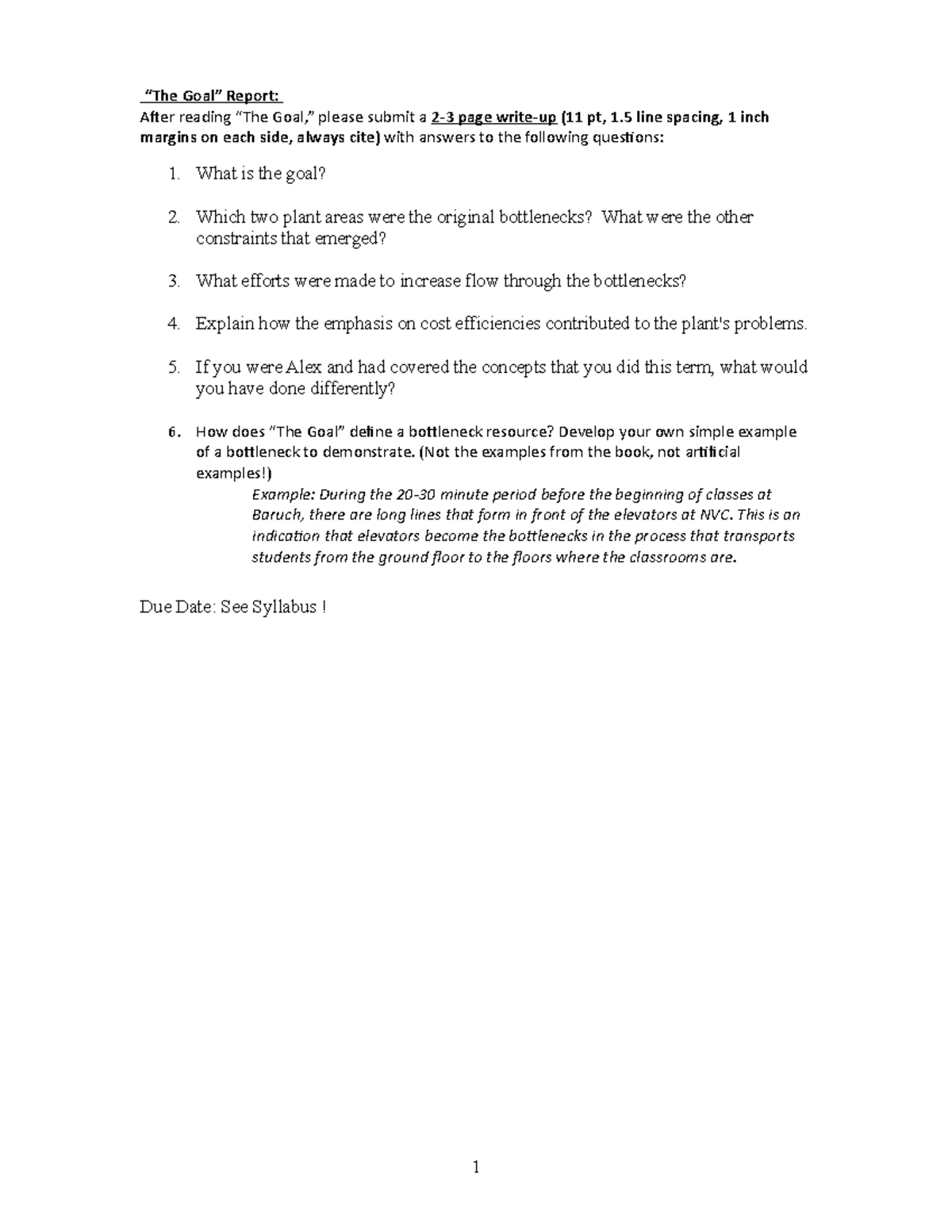 Goal Book Report - The goal assignment - “The Goal” Report: After reading “The Goal,” please ...