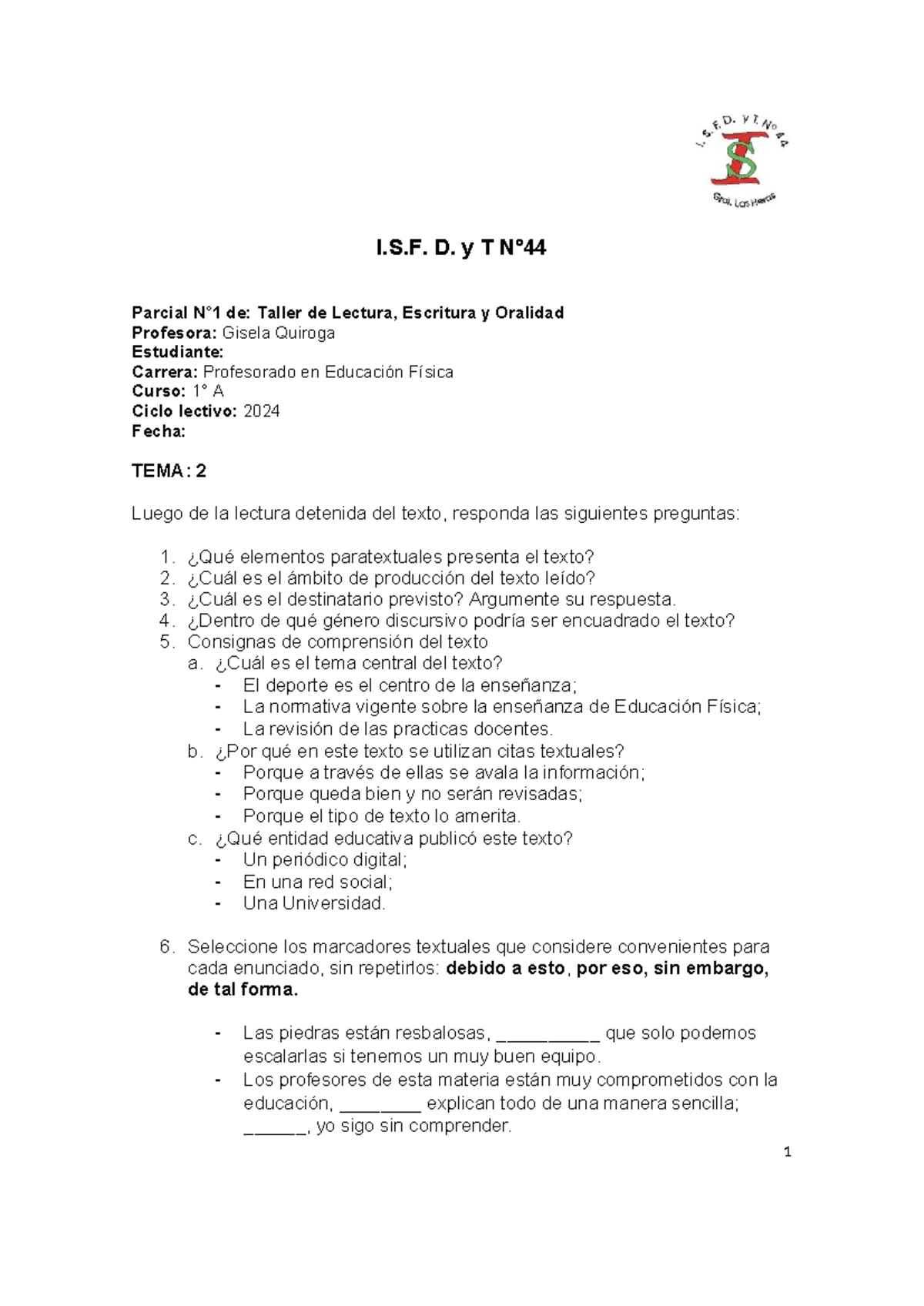 Parcial Taleo T2 - I.S. D. y T N° Parcial N°1 de: Taller de Lectura, Escritura y Oralidad ...