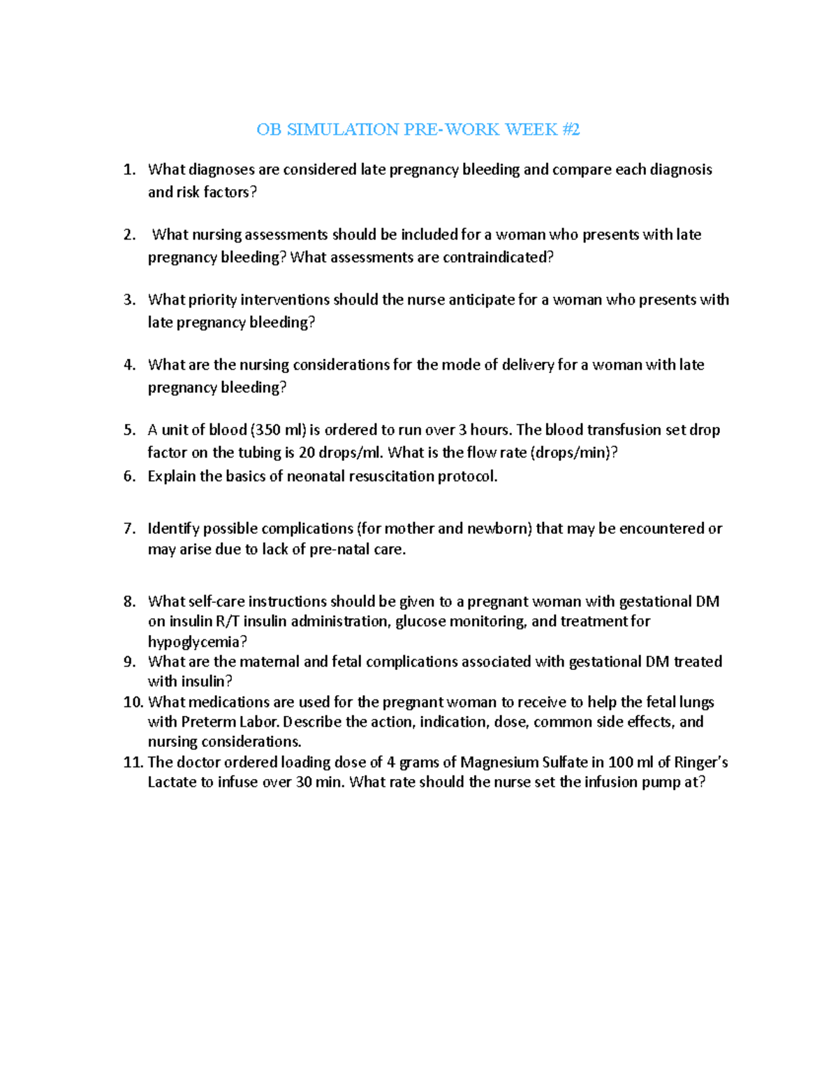 Lab Prework 2022 - OB SIMULATION PRE-WORK WEEK 1. What diagnoses are ...