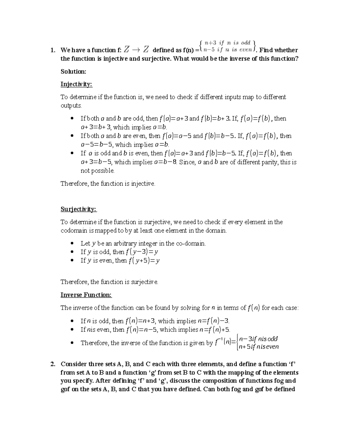 Math 2 - We have a function f: defined as f(n) =. Find whether the function is injective and ...