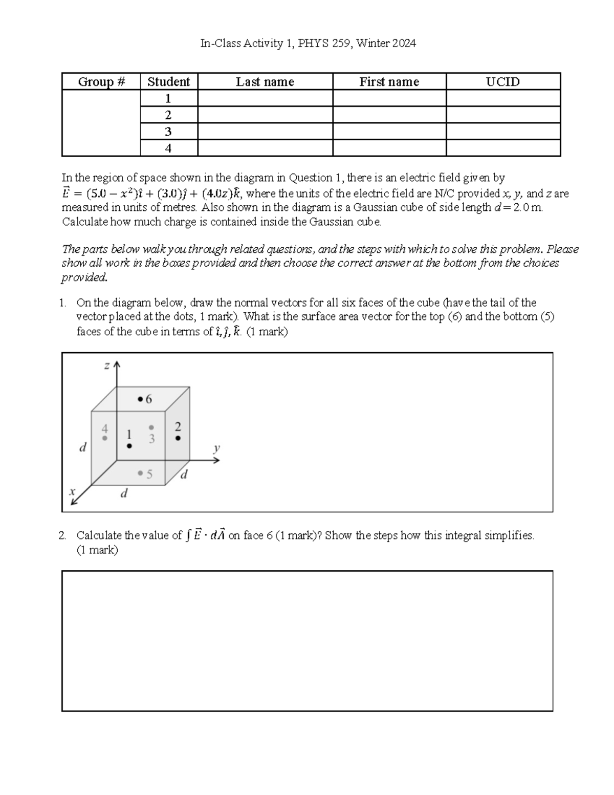 Questions Activity 1 PHYS 259 W2024 - In-Class Activity 1 , PHYS 259, Winter 202 4 Group ...