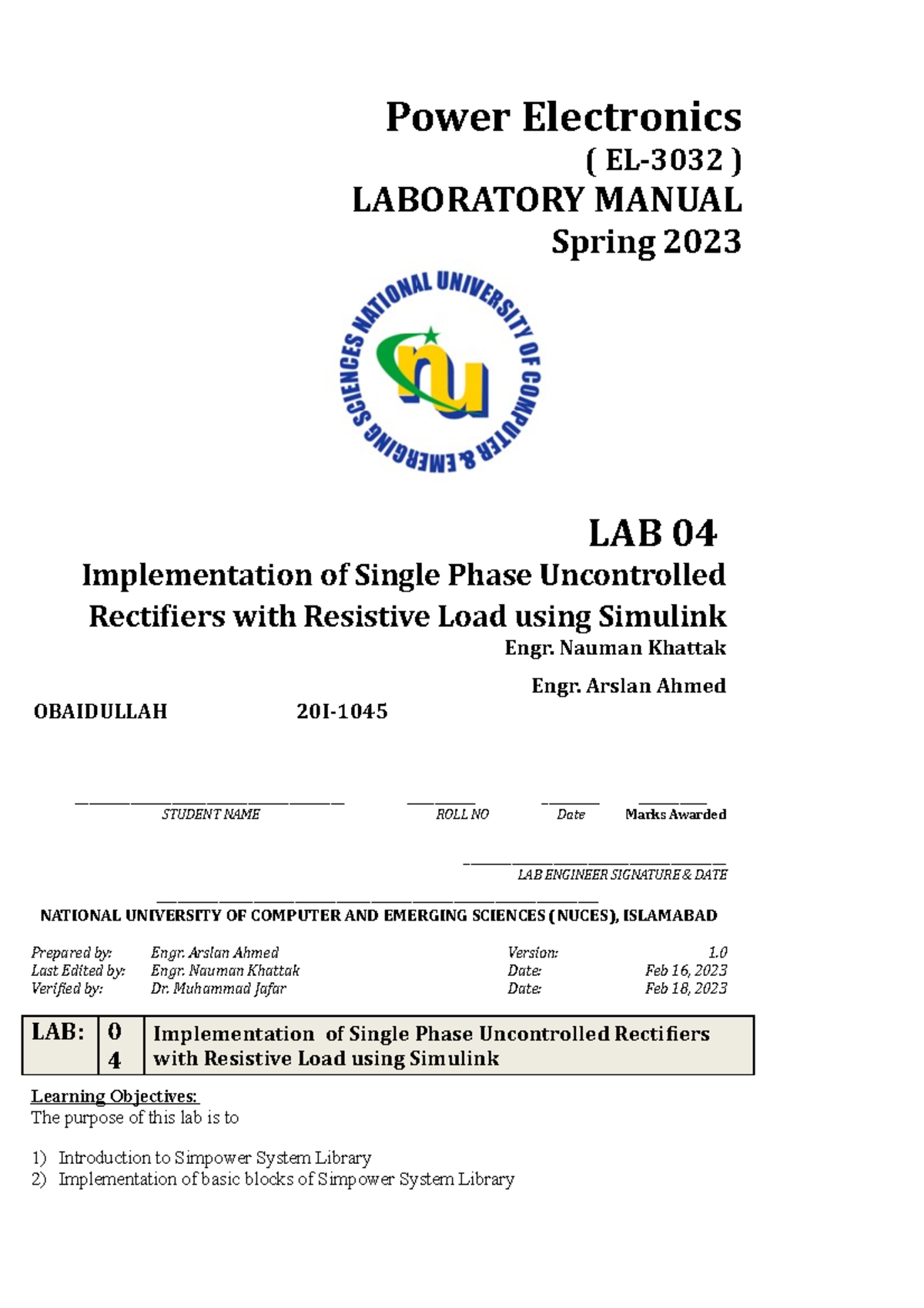 PE Lab 04 Spring 2023 - yes - Power Electronics ( EL-3032 ) LABORATORY MANUAL Spring 2023 LAB 04 ...