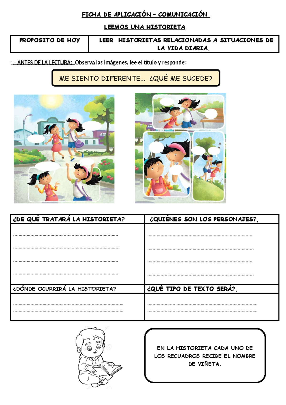 1.- Ficha DE LEO Historieta - FICHA DE APLICACIÓN – COMUNICACIÓN LEEMOS UNA HISTORIETA PROPOSITO ...