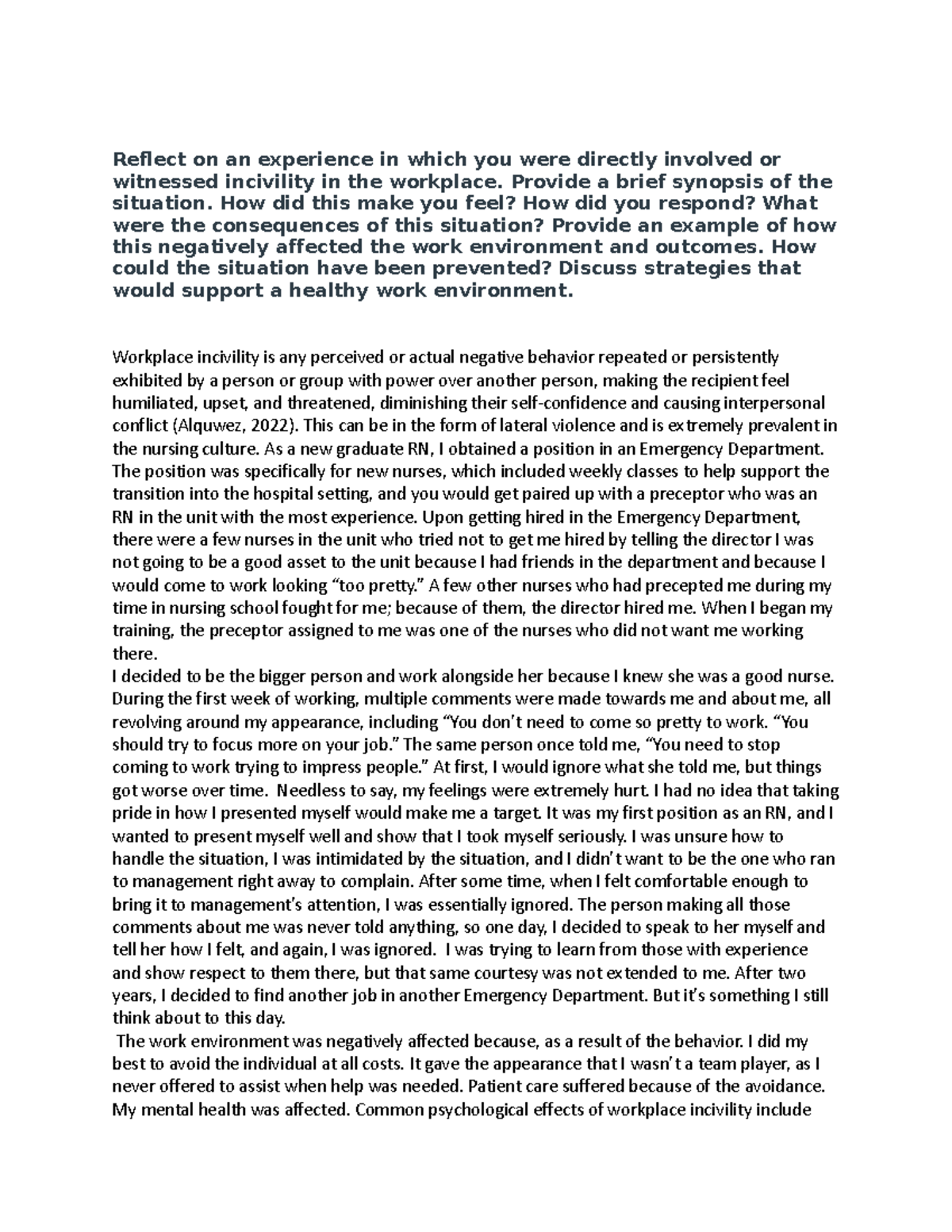 NR500 Discussion week 7 - Reflect on an experience in which you were ...