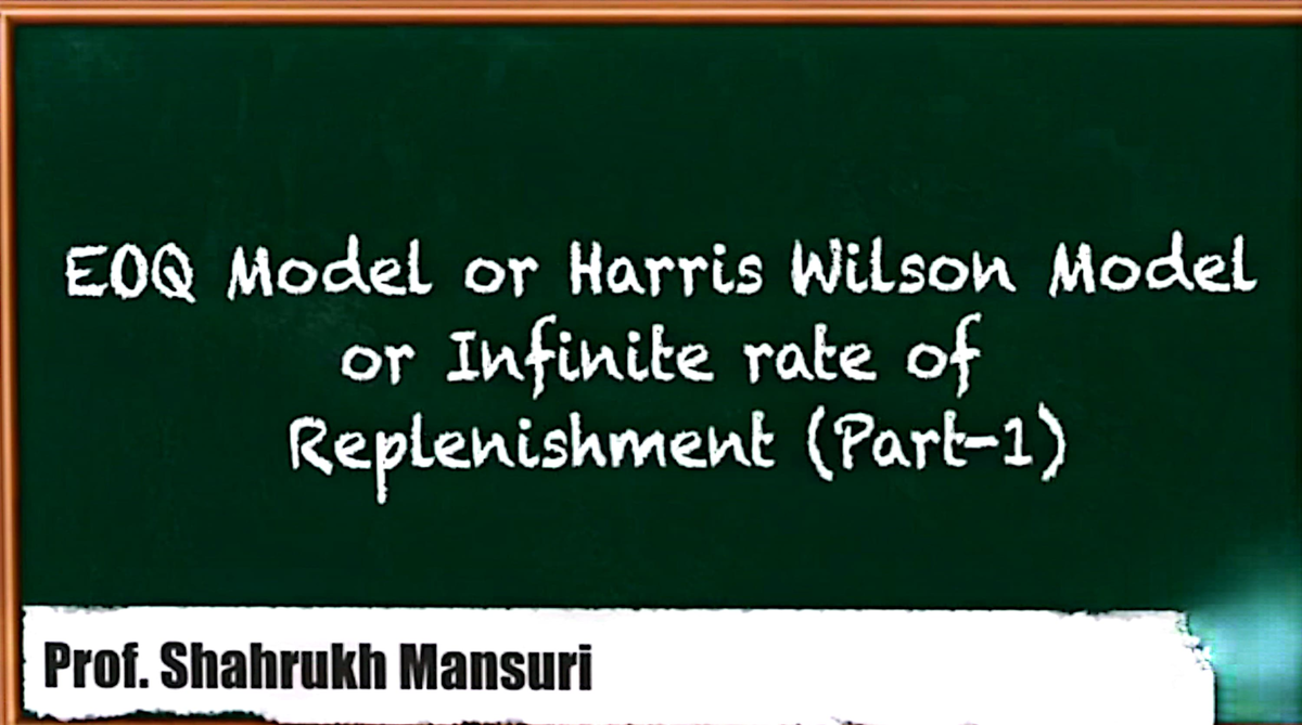 16 EOQ Model or Harris Wilson Model - Shahrukh Mansuri Economic order ...