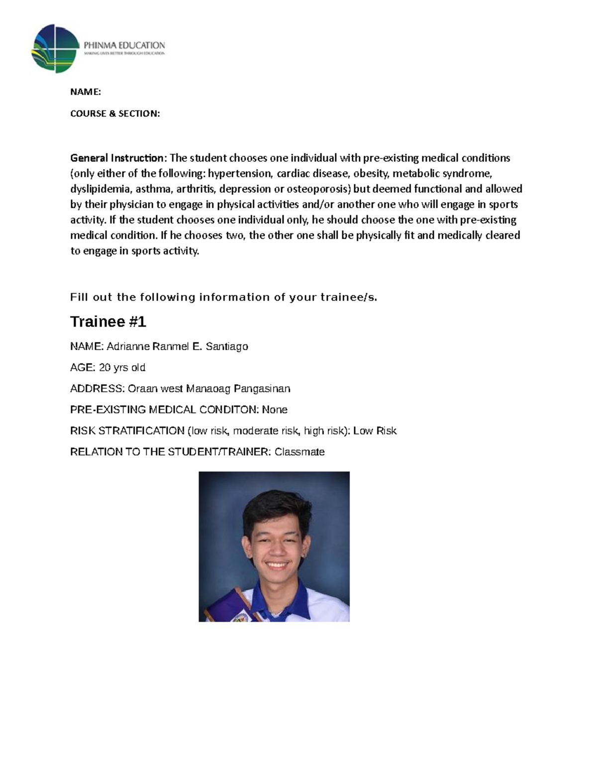 Jericho Bautista Zamora - PED028 Trainee's Info - NAME: COURSE ...