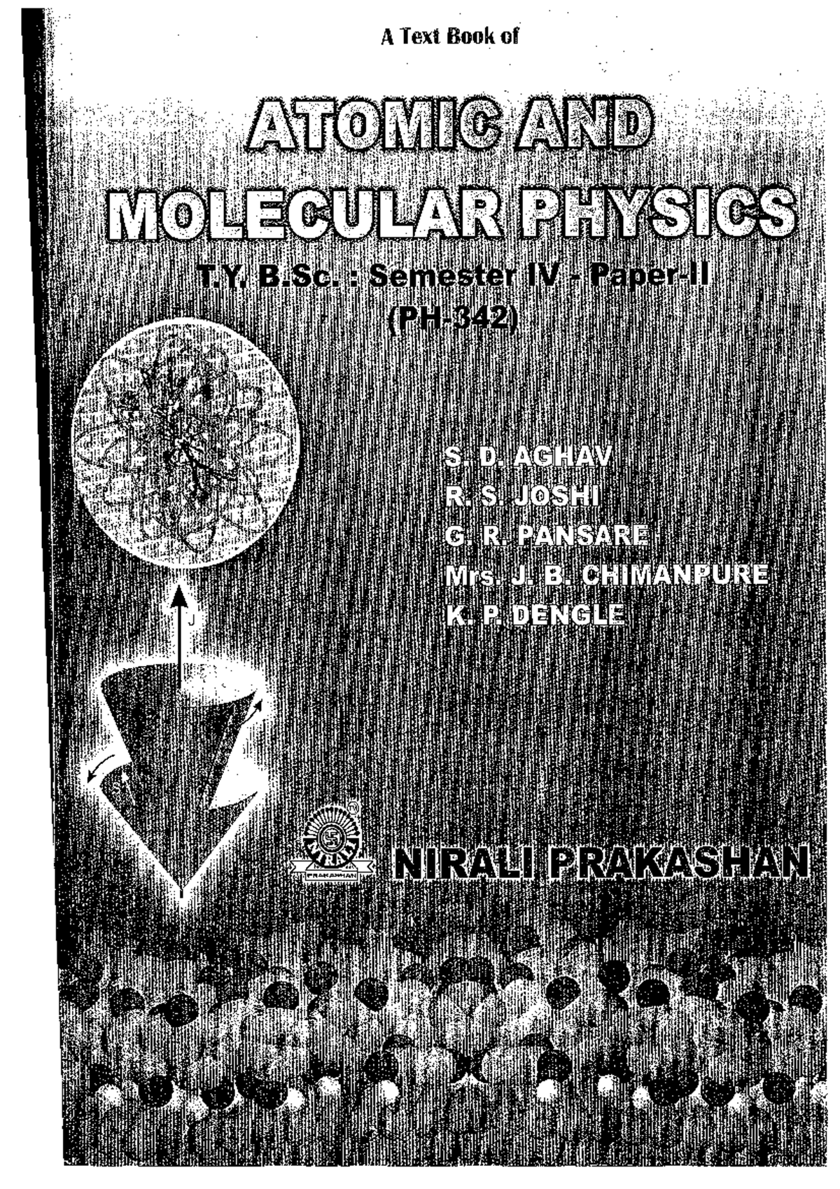 Atomic and molecular physics nirali prakashan bsc book - Bsc Physics - Studocu