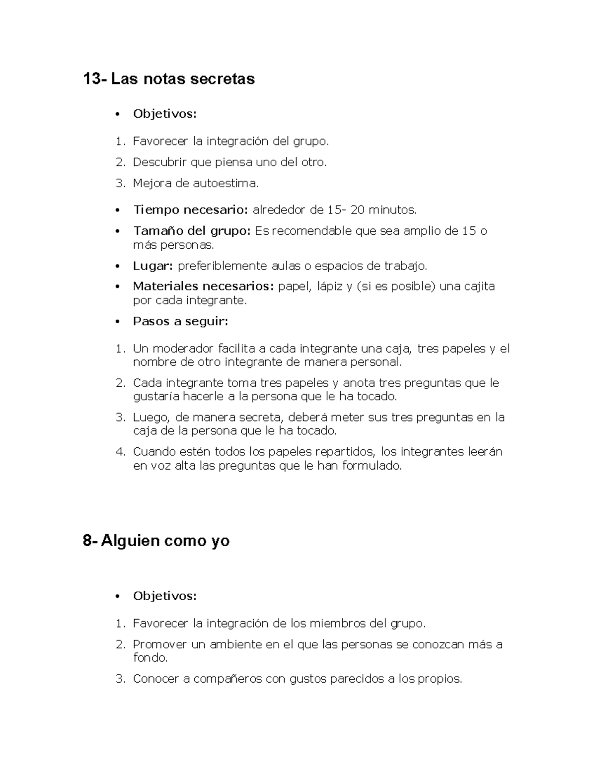 Actividades DE Integración - 13- Las notas secretas Objetivos: Favorecer la integración del ...