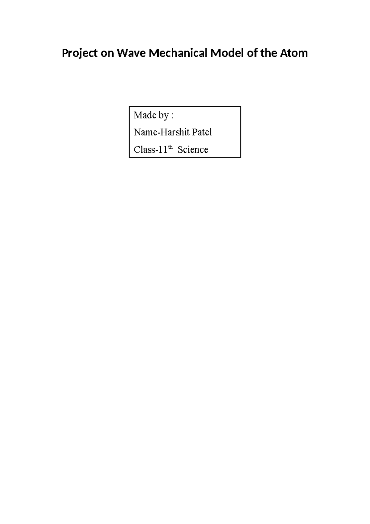 Project on Wave Mechanical Model of the Atom - INTRODUCTION 2 ...