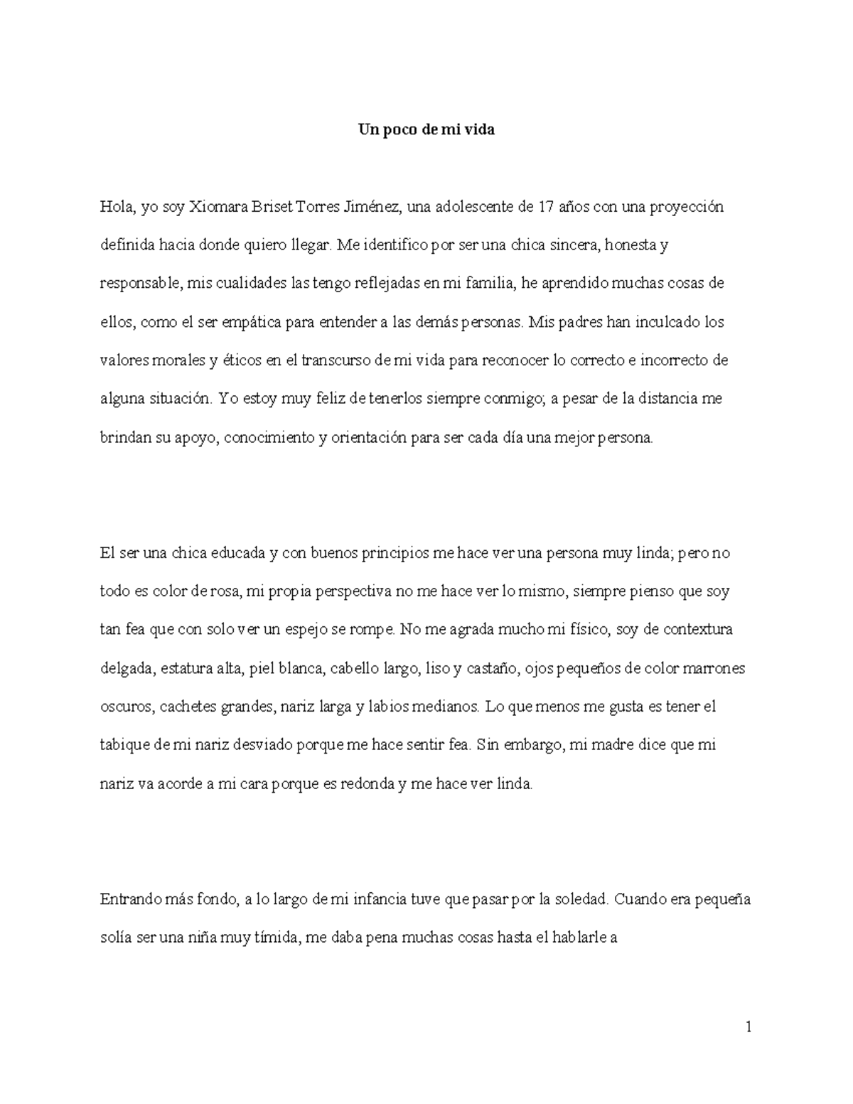 Autobiografía Torres Xiomara 1428 - Un poco de mi vida Hola, yo soy ...