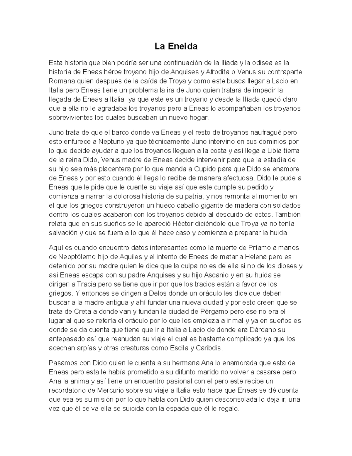 La Eneida - La Eneida Esta historia que bien podría ser una ...