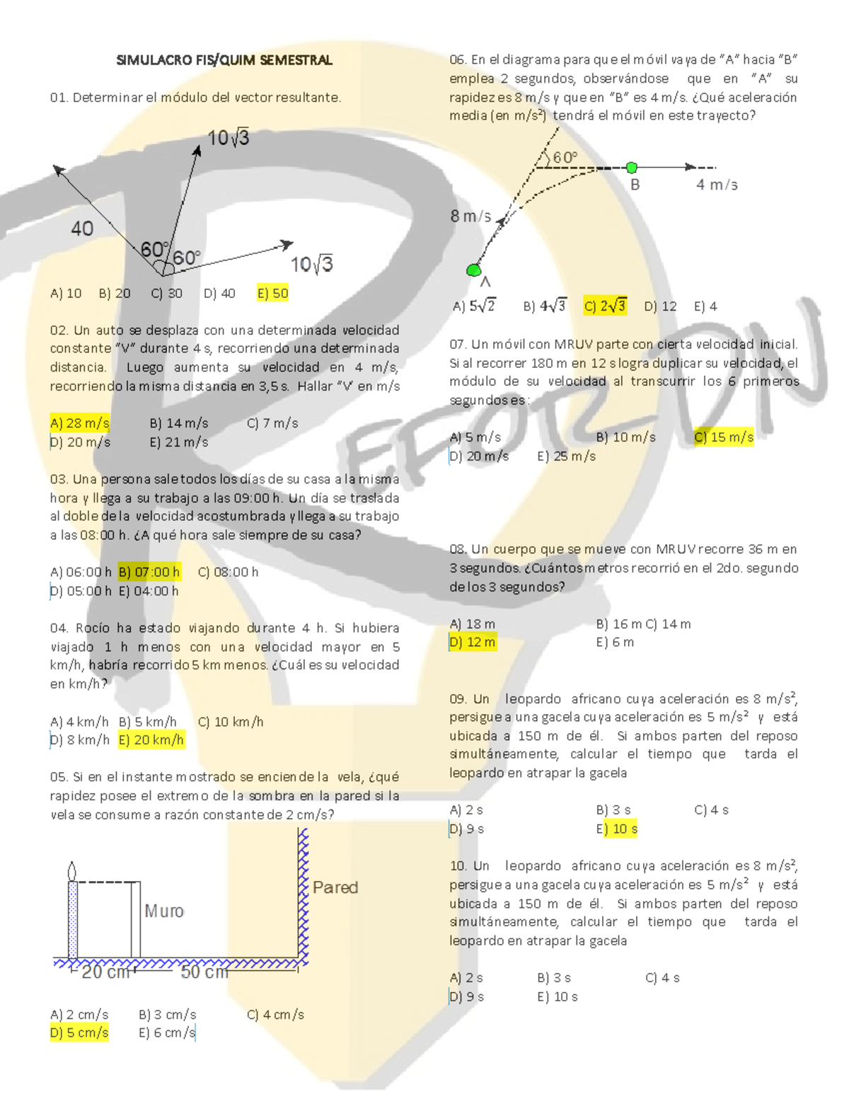 SIM 08-04-22 (1) - SIMU - SIMULACRO FIS/QUIM SEMESTRAL Determinar el ...