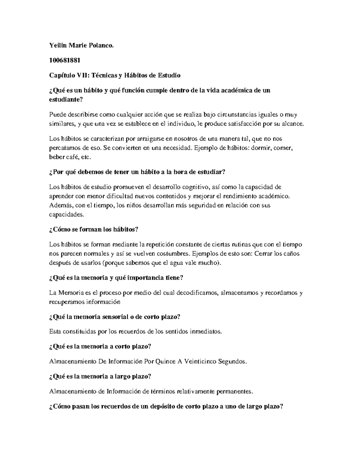 Cuestionario del Capítulo VII Técnicas y Hábitos de Estudio. - Yeilin ...