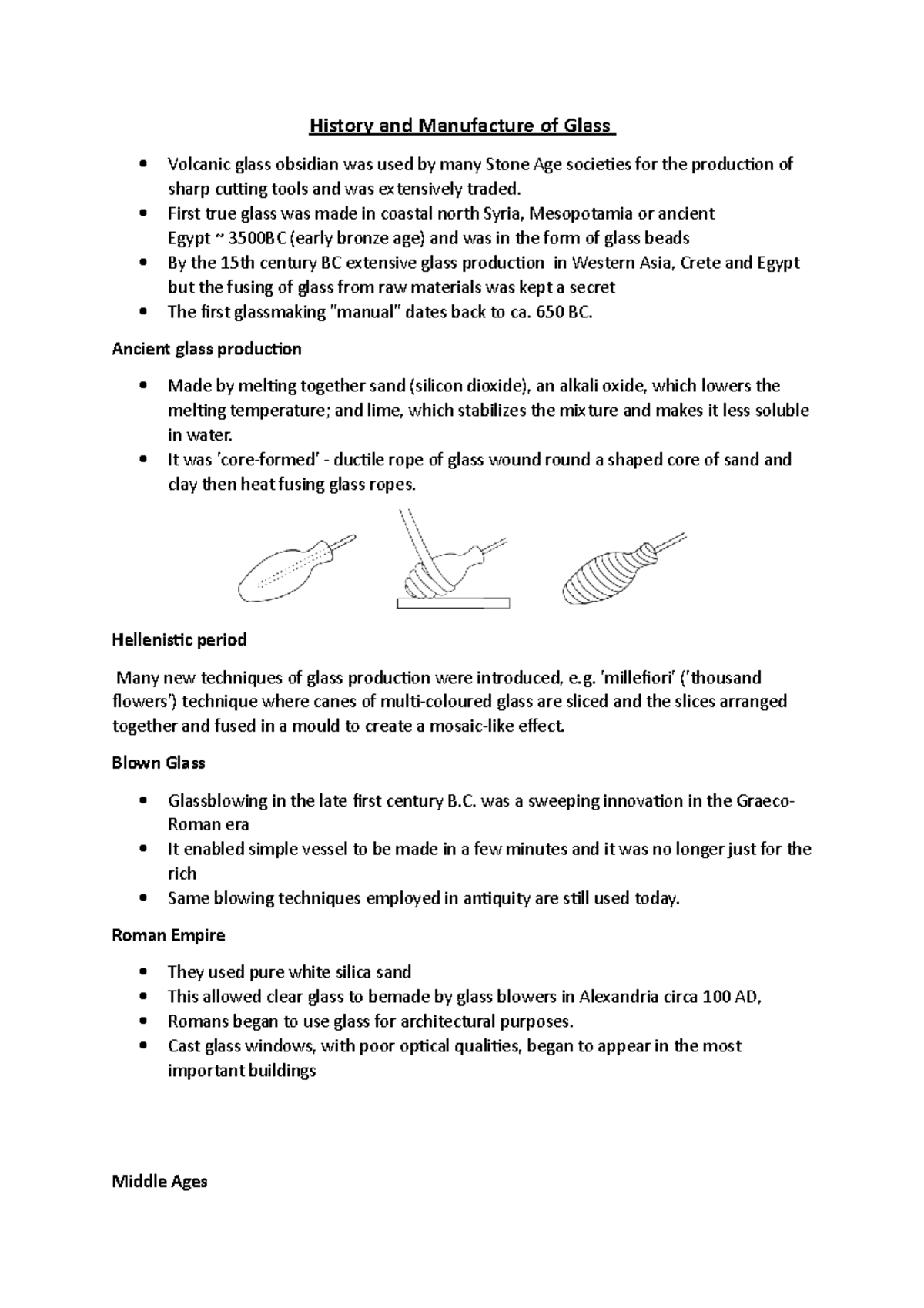 History and Manufacture of Glass - First true glass was made in coastal ...
