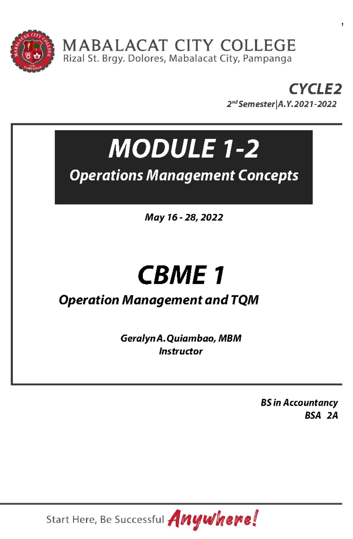 Module 1-CBME1-Cycle-2-AY-2021-2022 (Part 1) - 1 MODULE 1- Operations ...