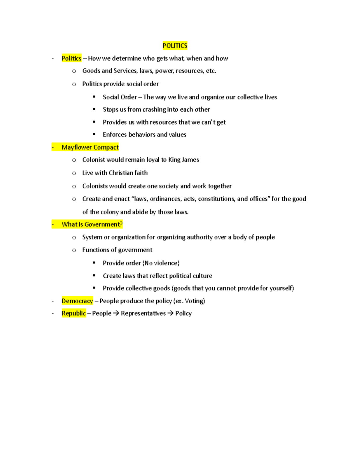 GOV 141 Spring Notes - Professor Kim Fruge - POLITICS Politics – How we ...