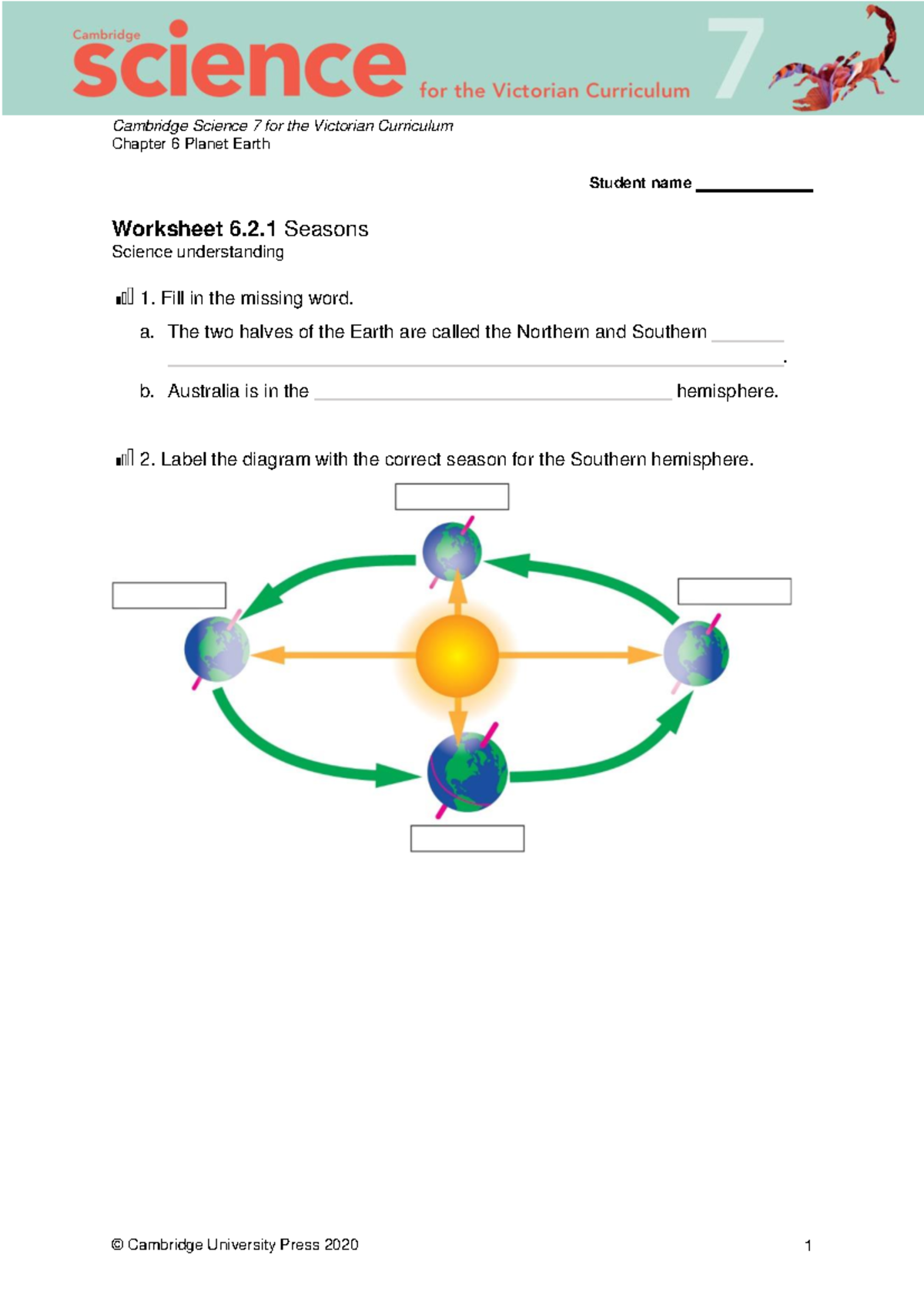 Cambridge Worksheet-6-2-1 seasons - Chapter 6 Planet Earth Student name ...