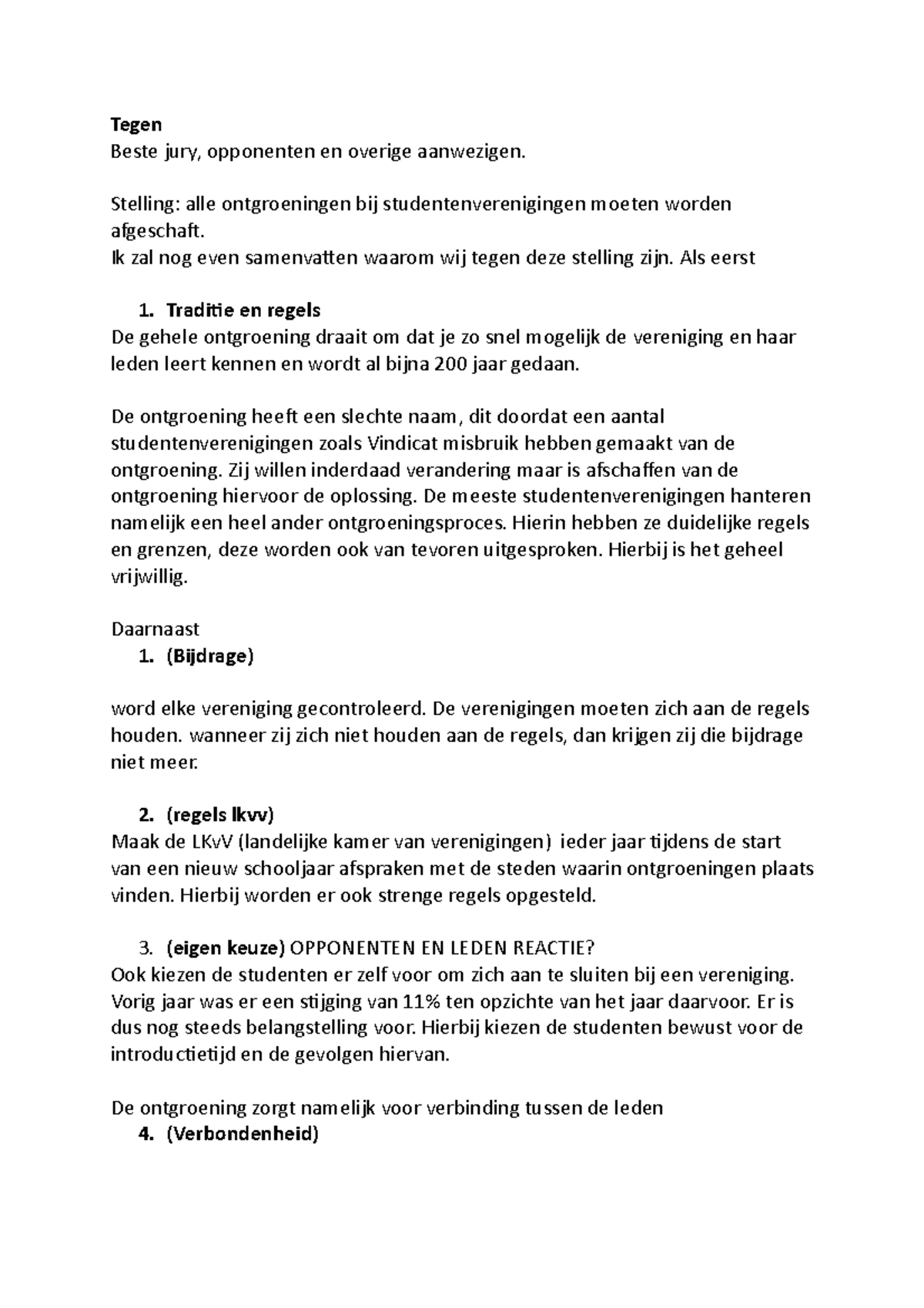 Debatteren stelling - Tegen Beste jury, opponenten en overige ...