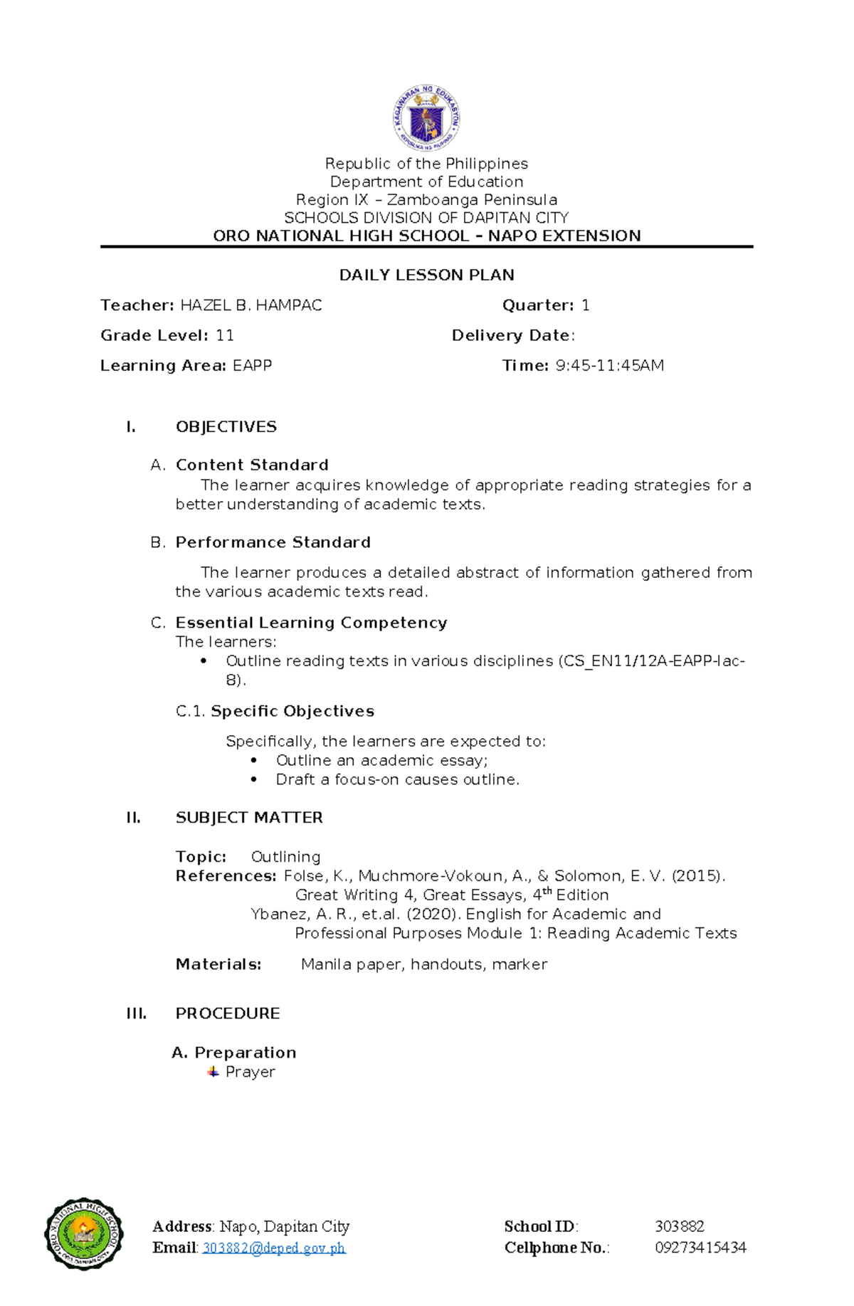 G11 EAPP outlining - lesson plan - Address: Napo, Dapitan City School ...