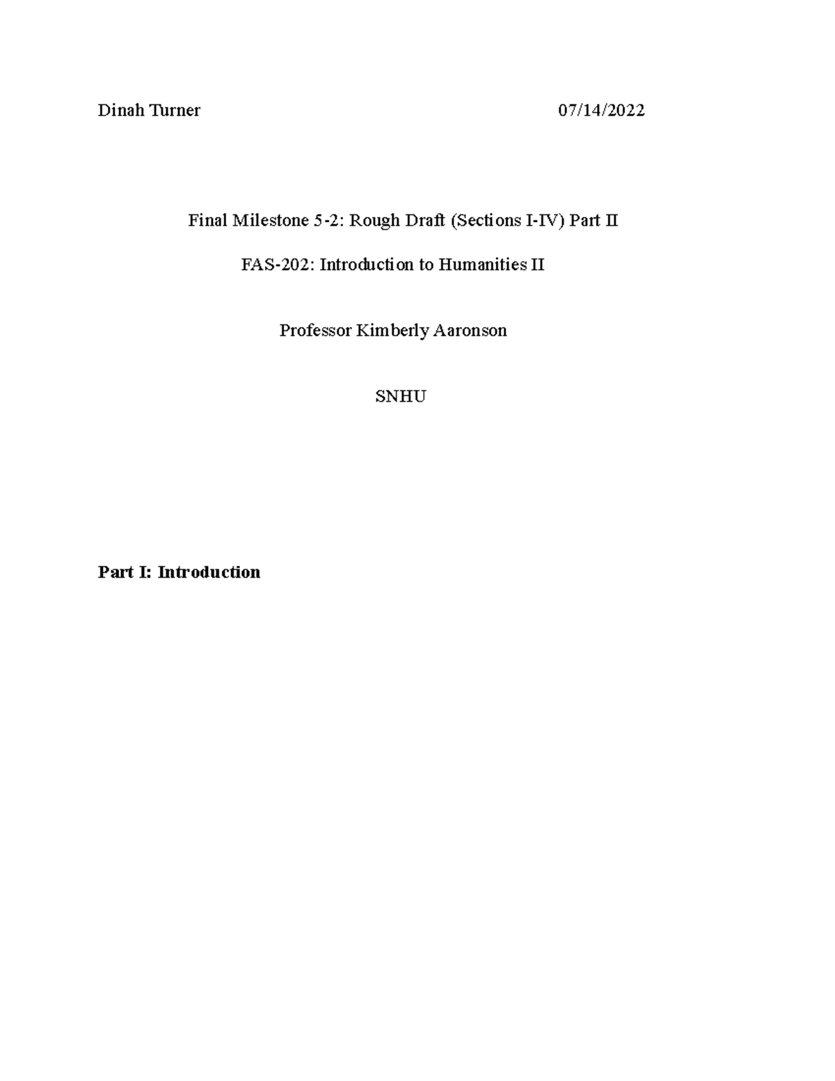 Final Milestone Project 5-2 Rough Draft Section I-IV Part II - Dinah ...