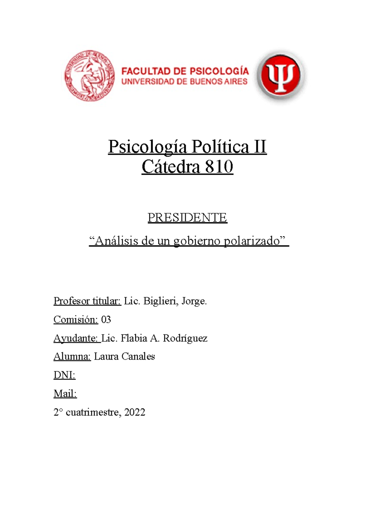 Trabajao práctico psicologia política -UBA - Psicología Política II ...