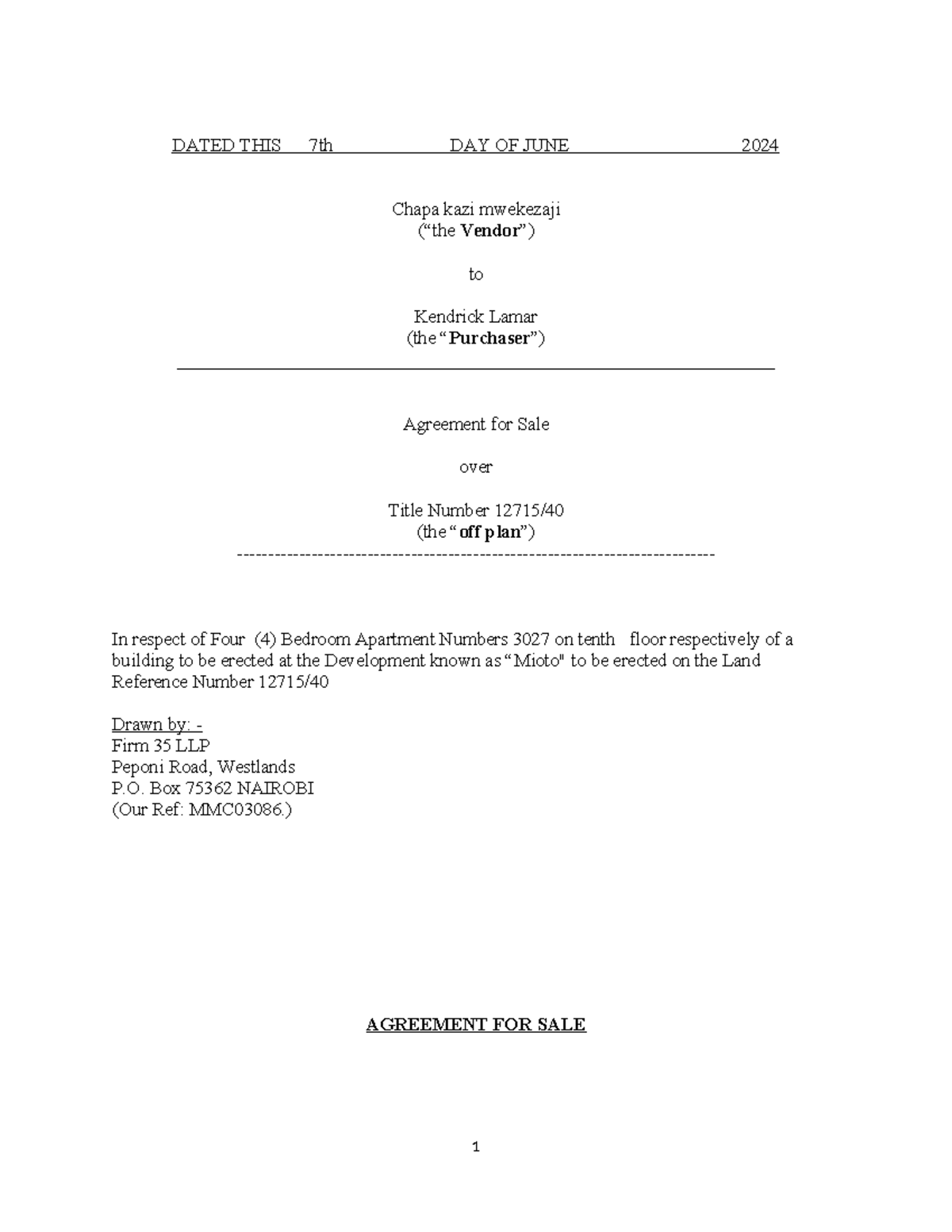 Off plan sale agreement - DATED THIS 7th DAY OF JUNE 2024 Chapa kazi ...
