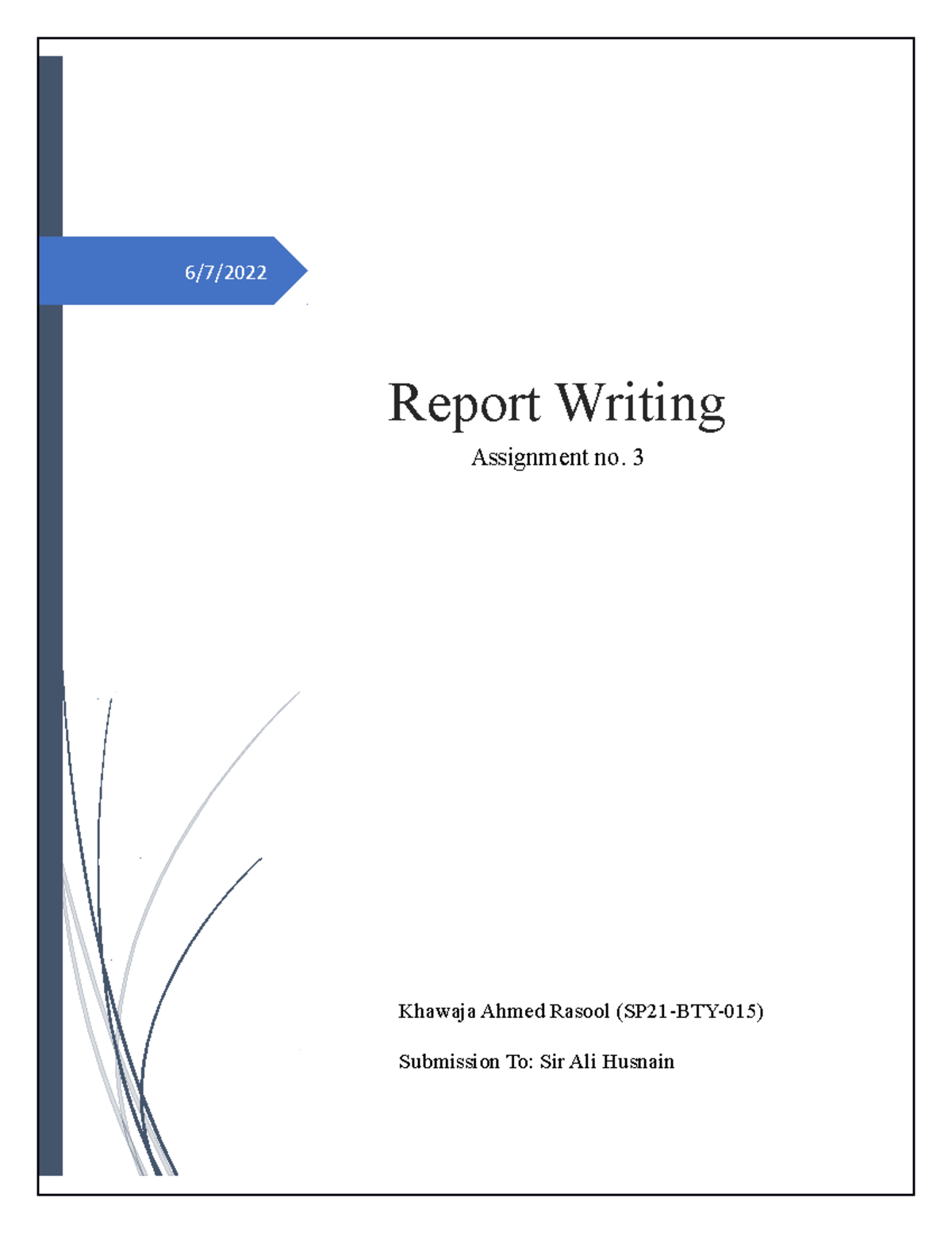 Report Writing - HUM102 Assignment 102 CUi Abbottabad SIR Ali Husnain ...