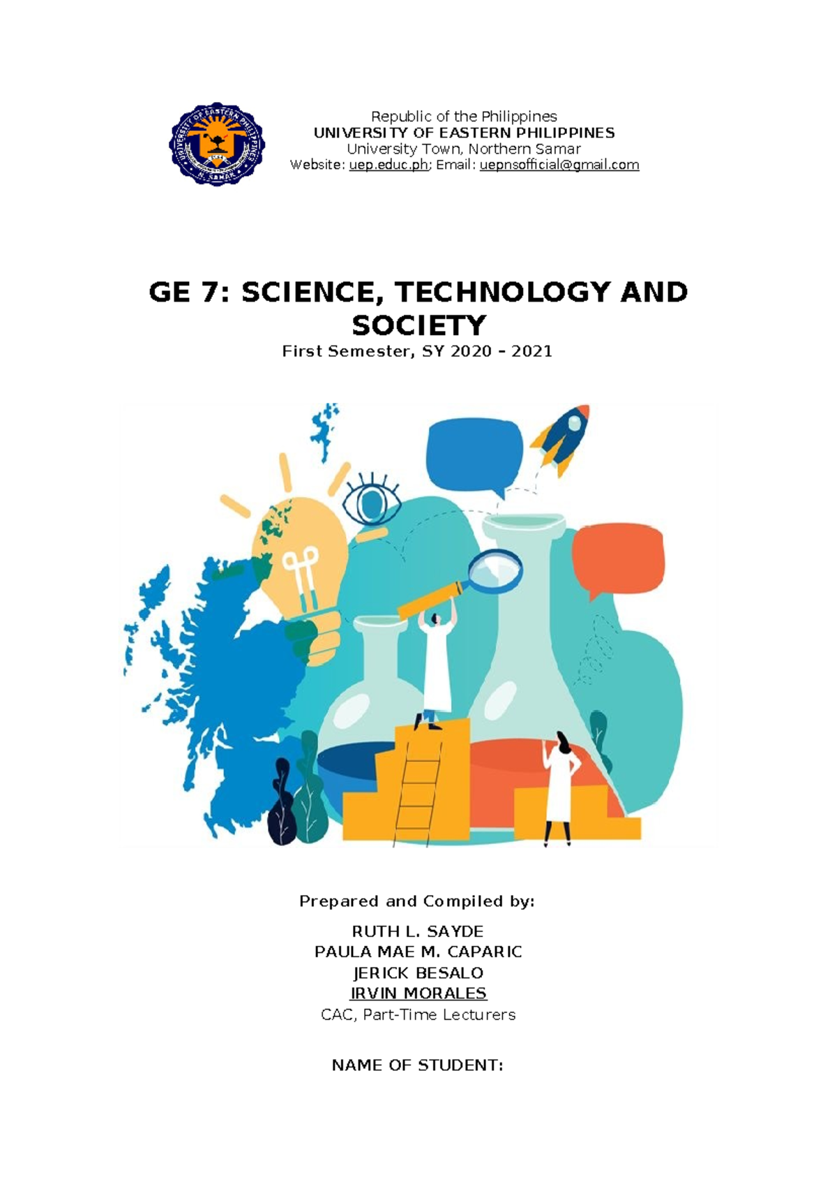 7 Module 7 - GE 7: SCIENCE, TECHNOLOGY AND SOCIETY ####### First ...