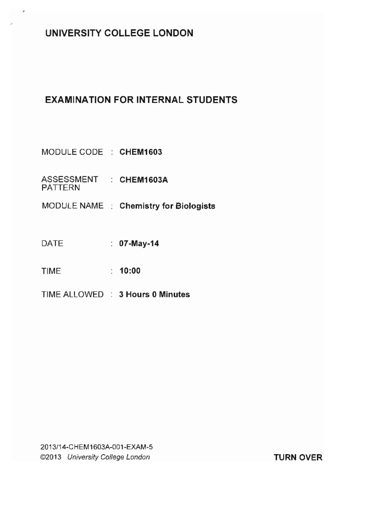 Exam 7 May 2014, questions - UNIVERSITY COLLEGE LONDON EXAMINATION FOR INTERNAL STUDENTS MODULE ...