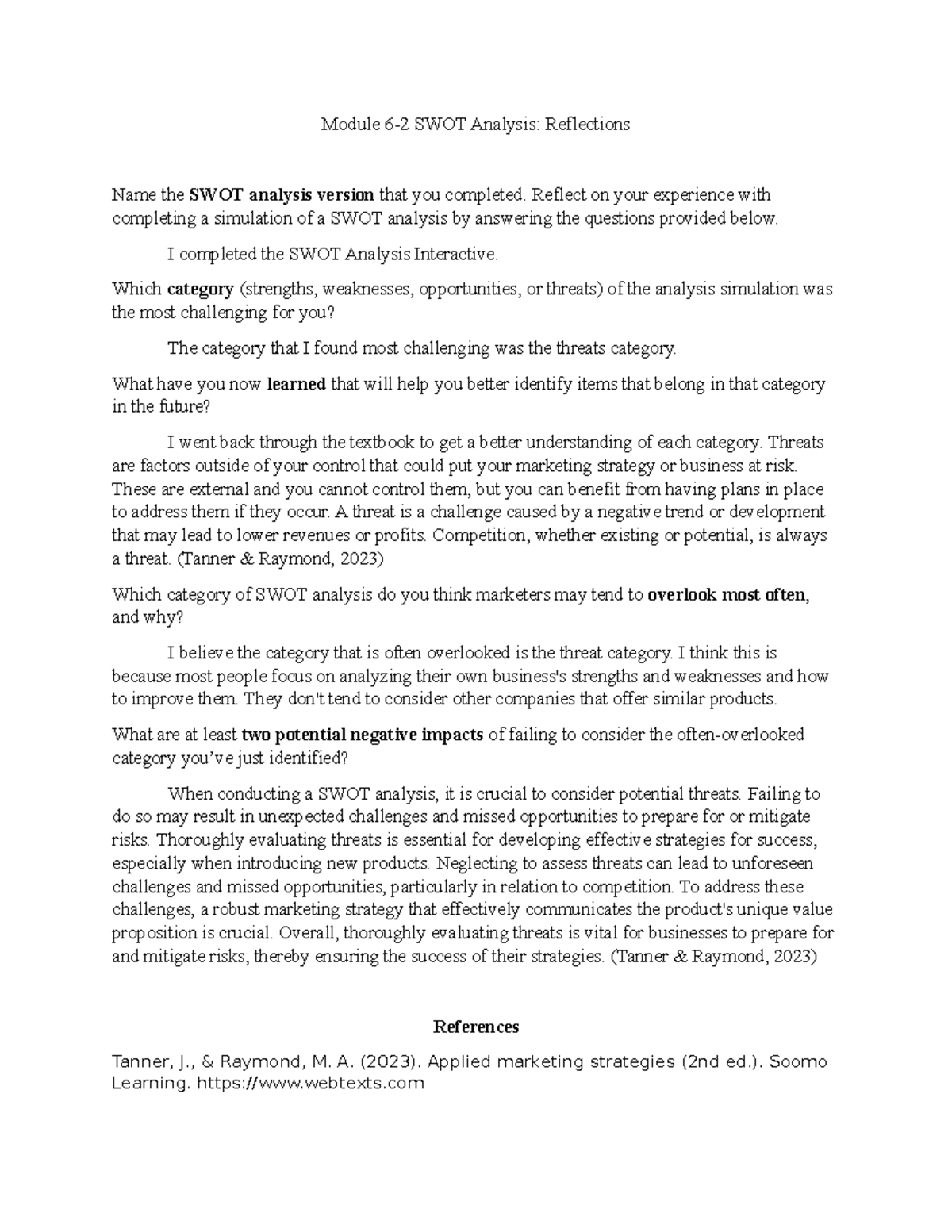 Module 6-2 SWOT Analysis Reflections - Reflect on your experience with ...