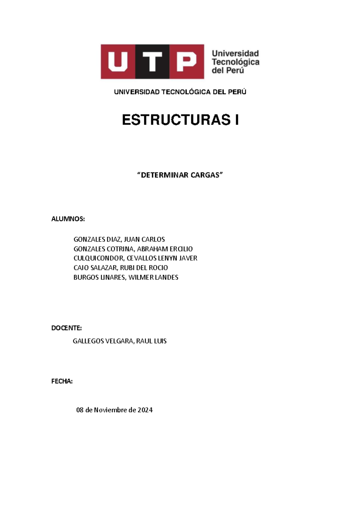 TA3 Determinar Cargas - ta3 - UNIVERSIDAD TECNOLÓGICA DEL PERÚ ESTRUCTURAS I “DETERMINAR CARGAS ...