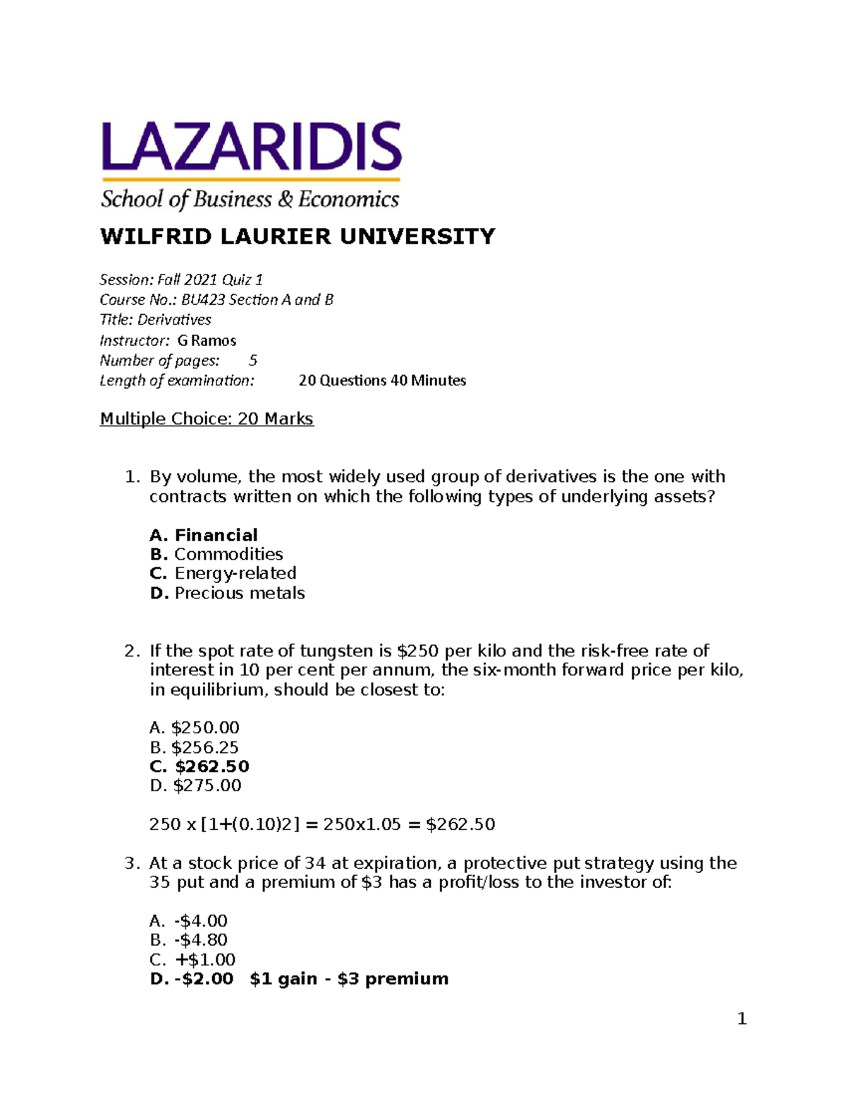 Quiz 1 BU423 Fall 21 Answers - WILFRID LAURIER UNIVERSITY Session: Fall ...